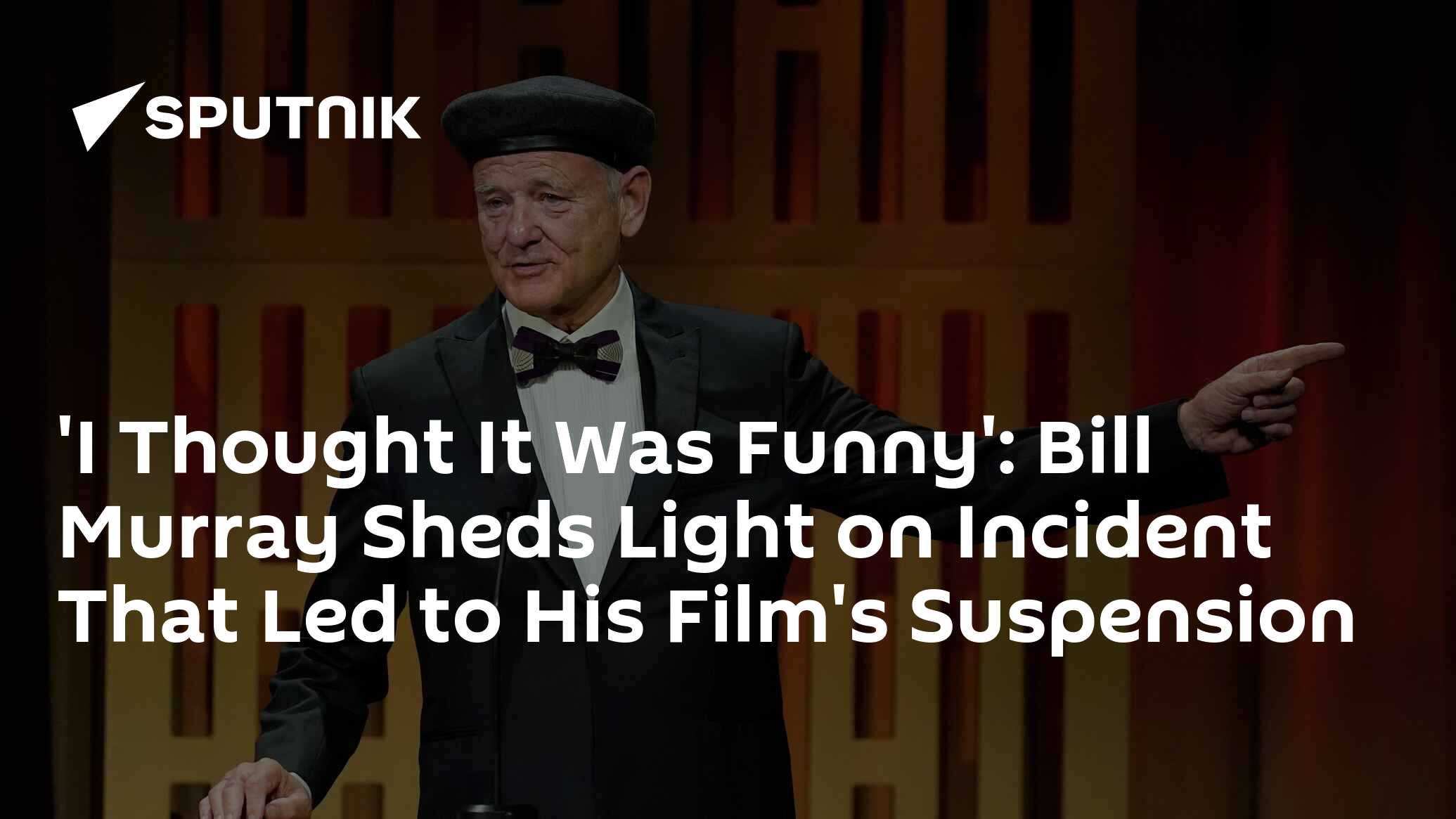 'I Thought It Was Funny': Bill Murray Sheds Light on Incident That Led ...