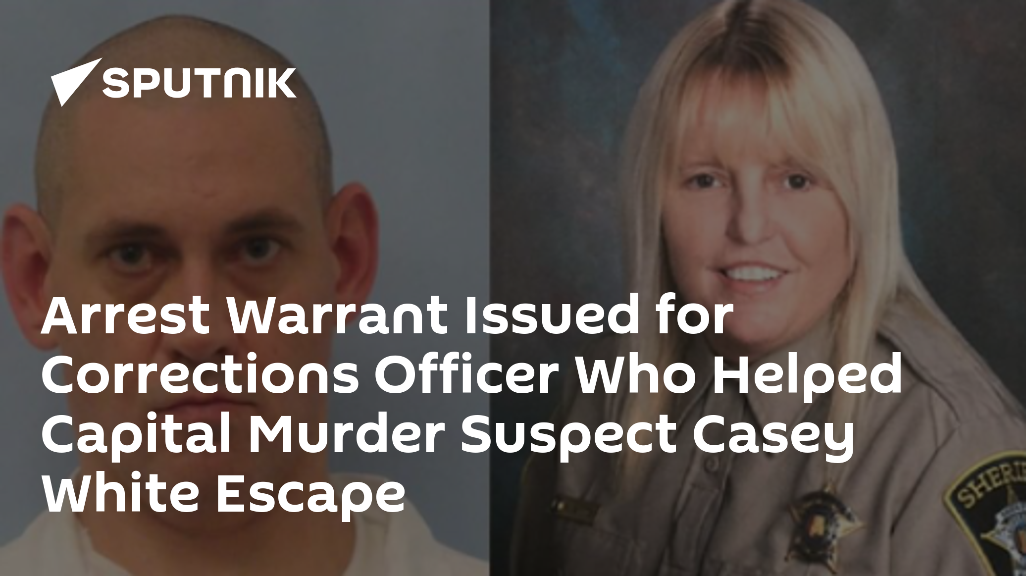 Arrest Warrant Issued for Corrections Officer Who Helped Capital Murder ...