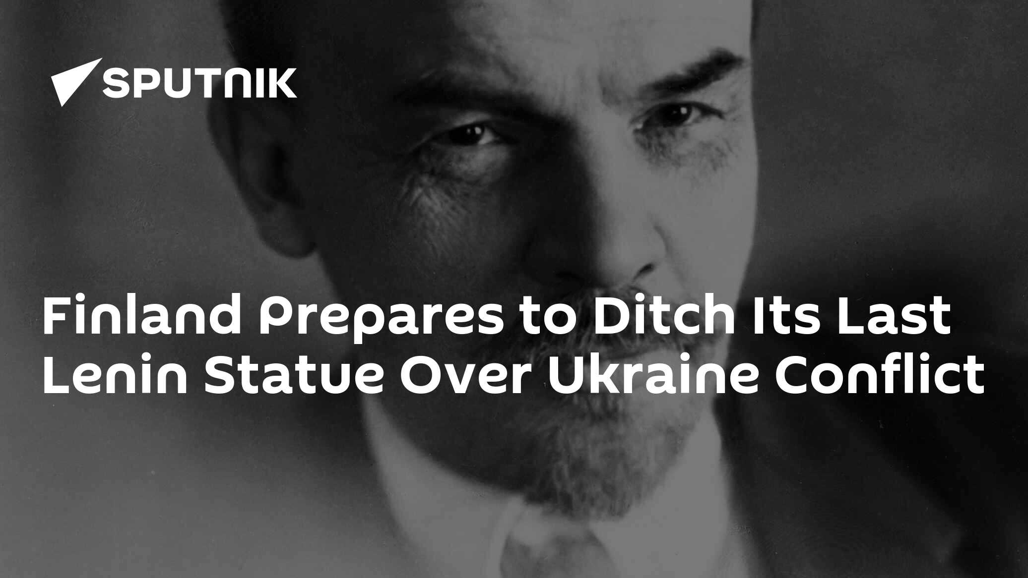 Finland Prepares to Ditch Its Last Lenin Statue Over Ukraine Conflict ...