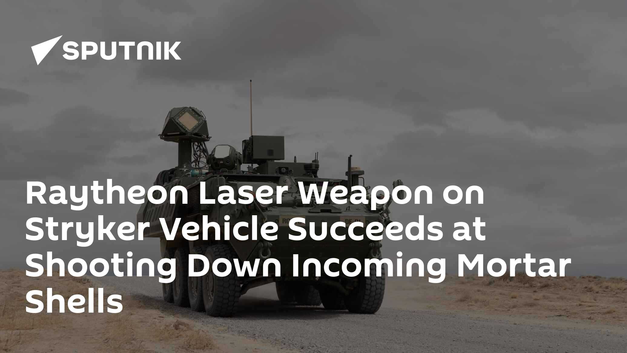 Raytheon Laser Weapon on Stryker Vehicle Succeeds at Shooting Down ...