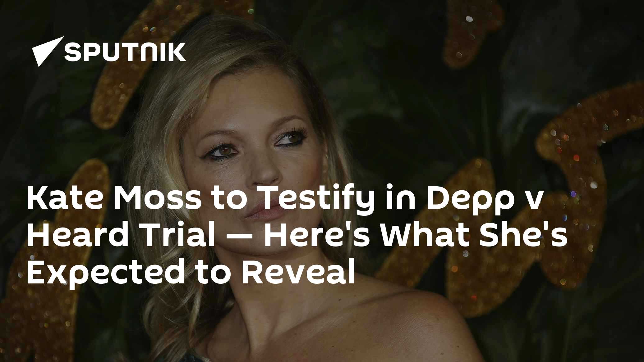 Kate Moss to Testify in Depp v Heard Trial — Here's What She's Expected ...