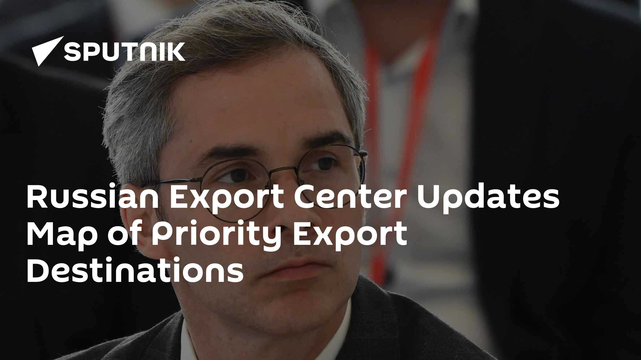 Russian Export Center Updates Map of Priority Export Destinations - 19. ...