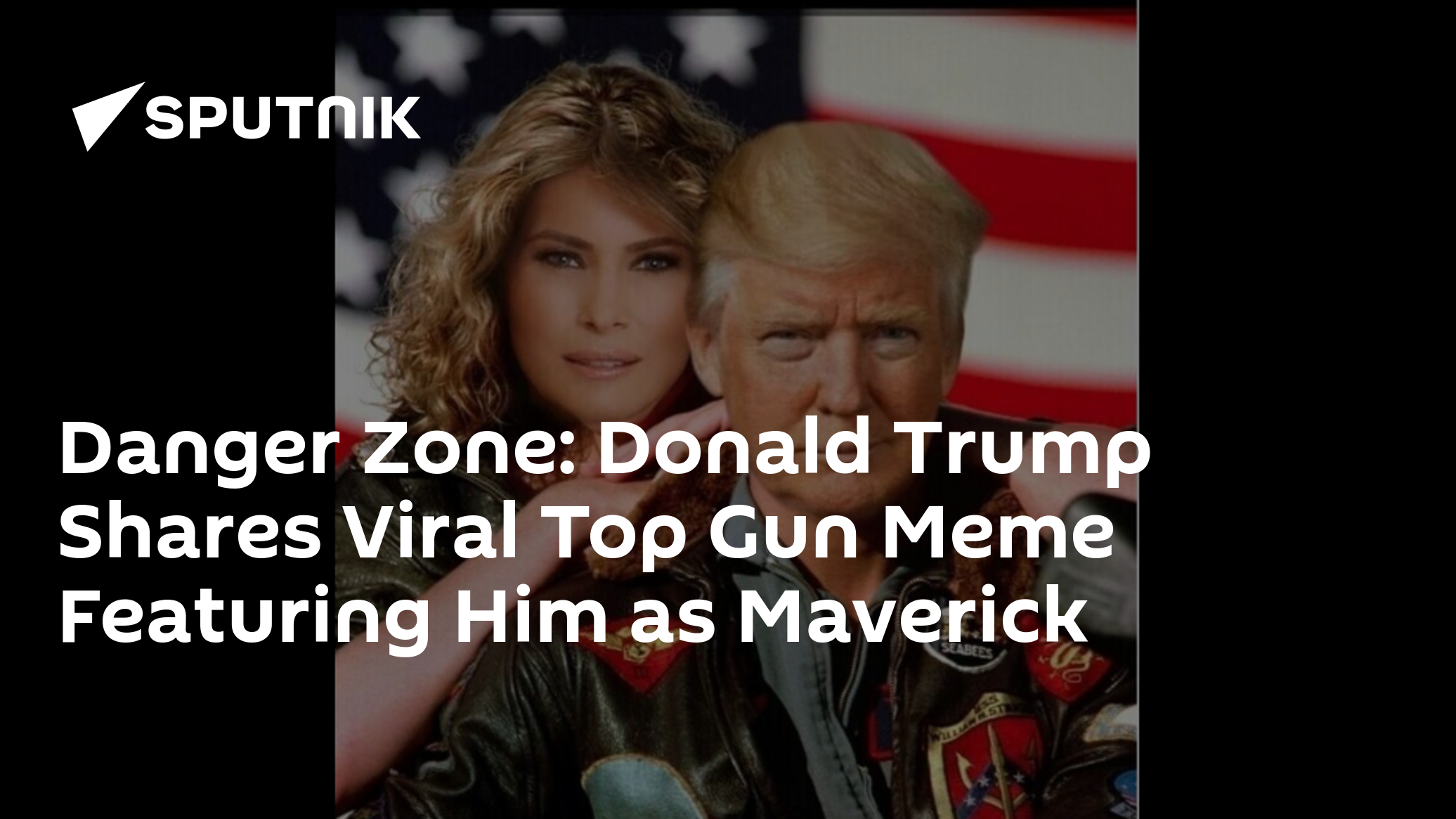 Danger Zone: Donald Trump Shares Viral Top Gun Meme Featuring Him as ...