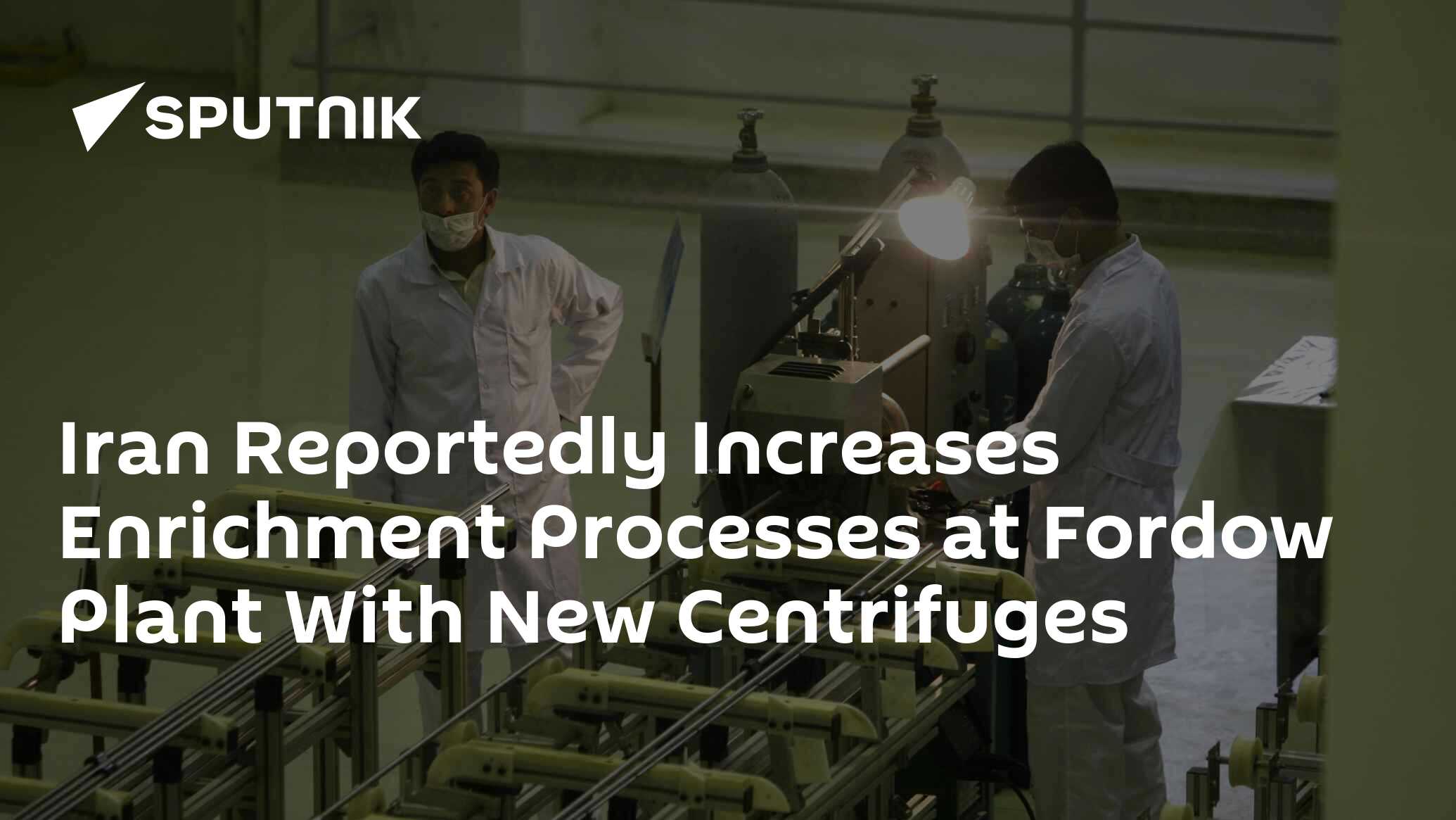 Iran Reportedly Increases Enrichment Processes at Fordow Plant With New ...