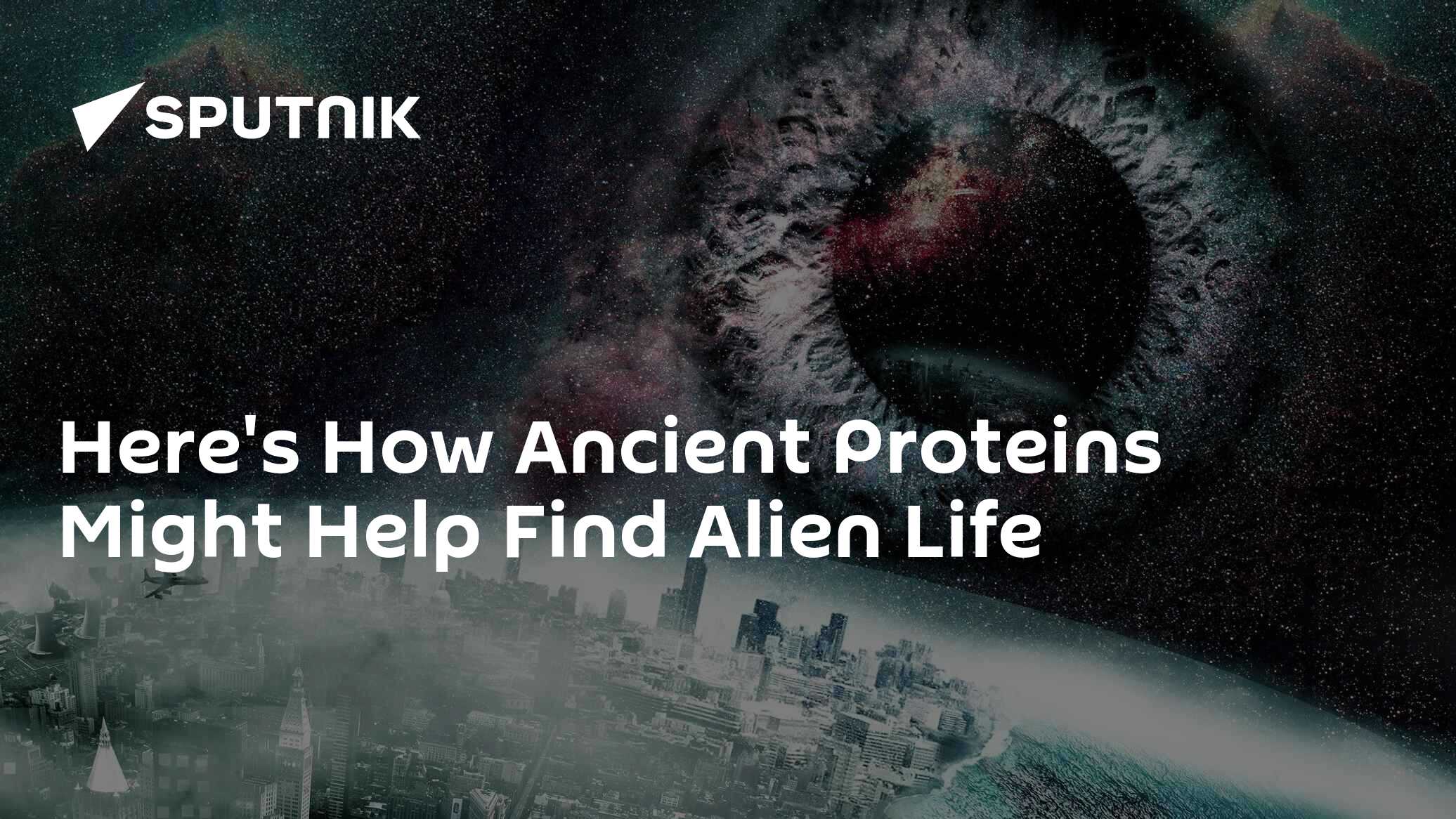 Here's How Ancient Proteins Might Help Find Alien Life - 18.07.2022 ...