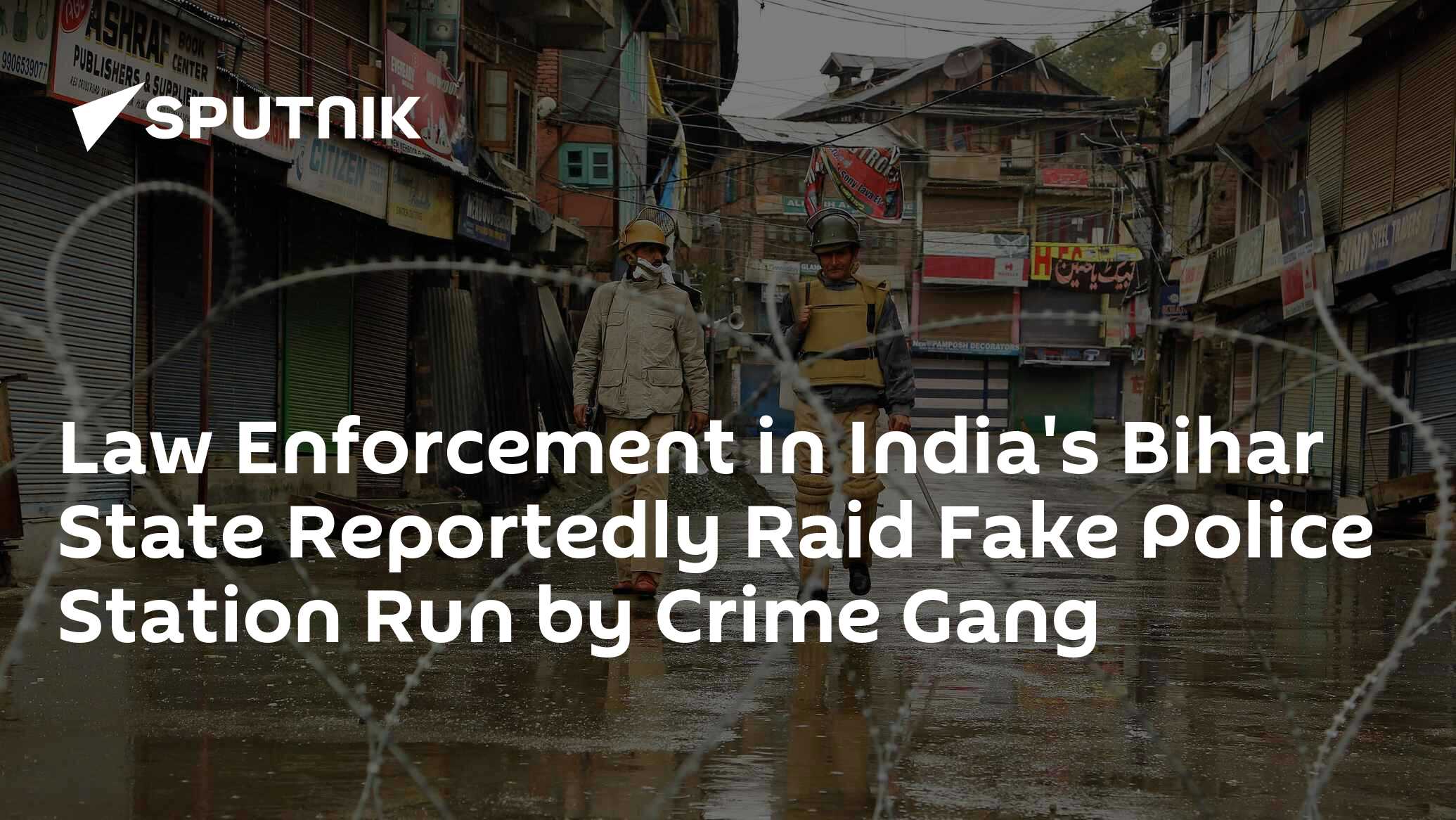 Law Enforcement in India's Bihar State Reportedly Raid Fake Police ...