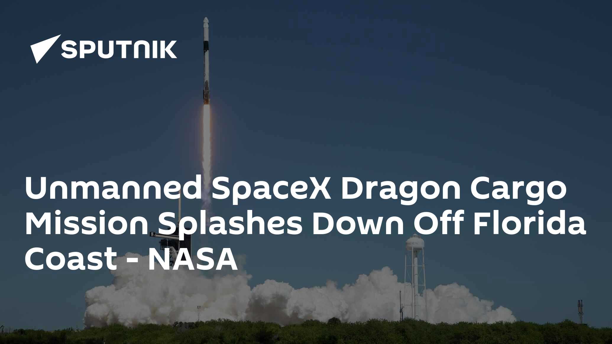 Unmanned SpaceX Dragon Cargo Mission Splashes Down Off Florida Coast - NASA - 20.08.2022 ...