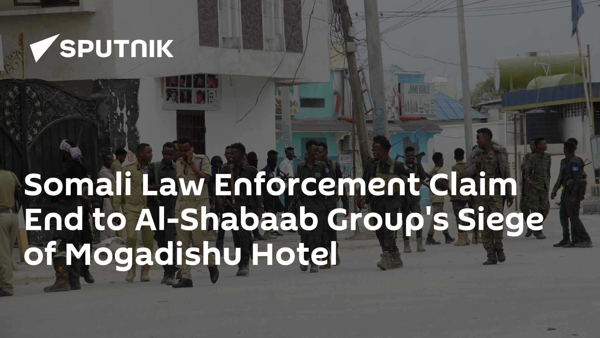 Somali Law Enforcement Claim End to Al-Shabaab Group's Siege of ...