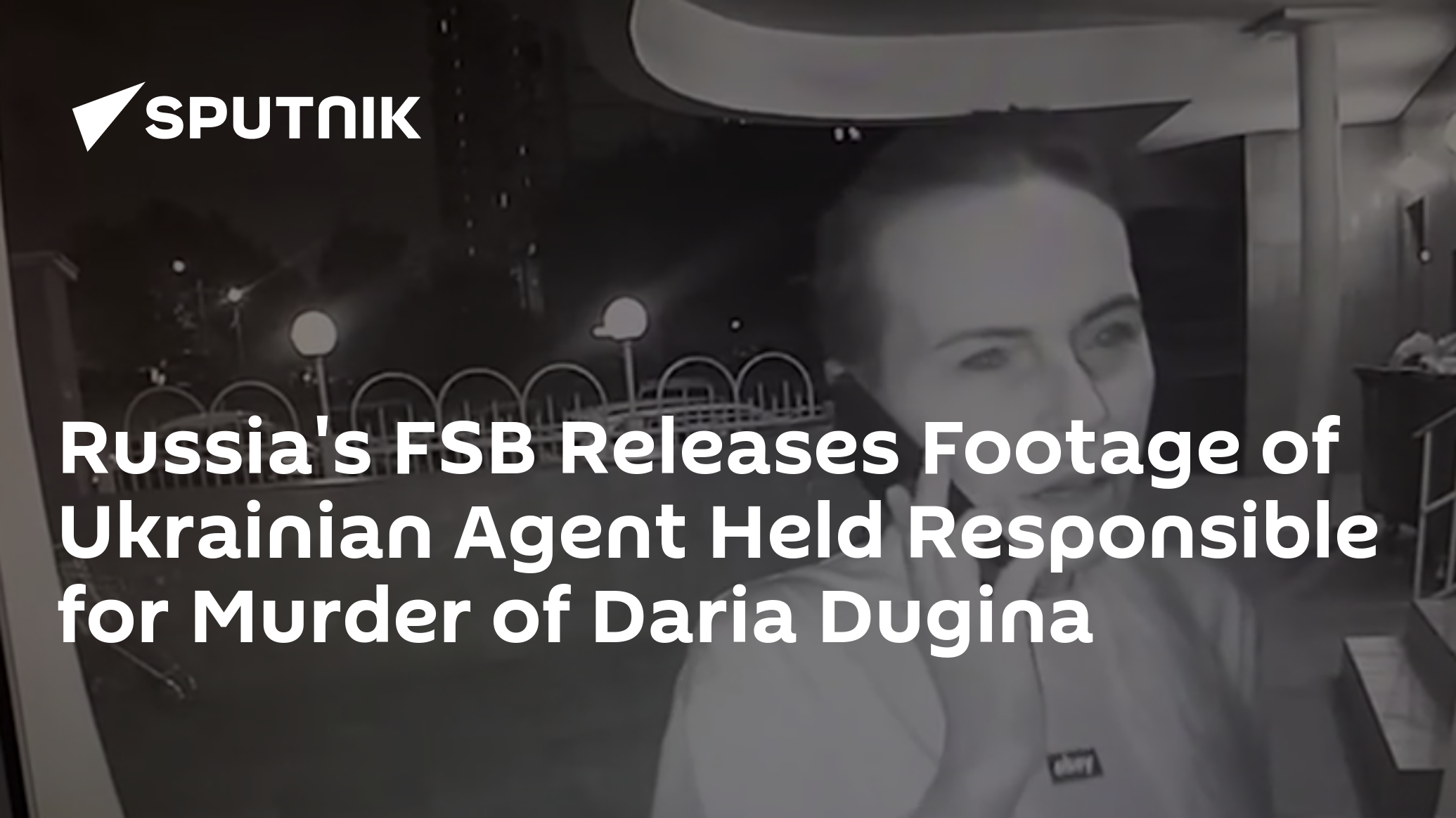 Russia's FSB Releases Footage of Ukrainian Agent Held Responsible for ...