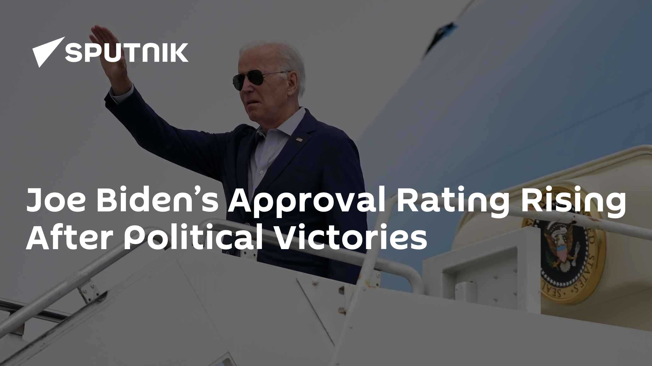 Joe Biden’s Approval Rating Rising After Political Victories - 26.08. ...