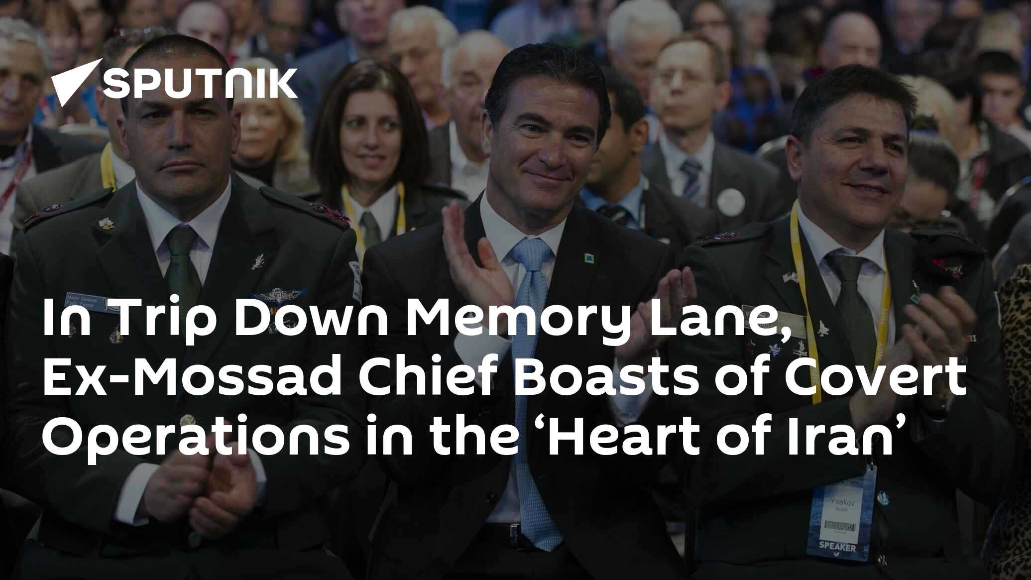 In Trip Down Memory Lane, Ex-Mossad Chief Boasts of Covert Operations ...