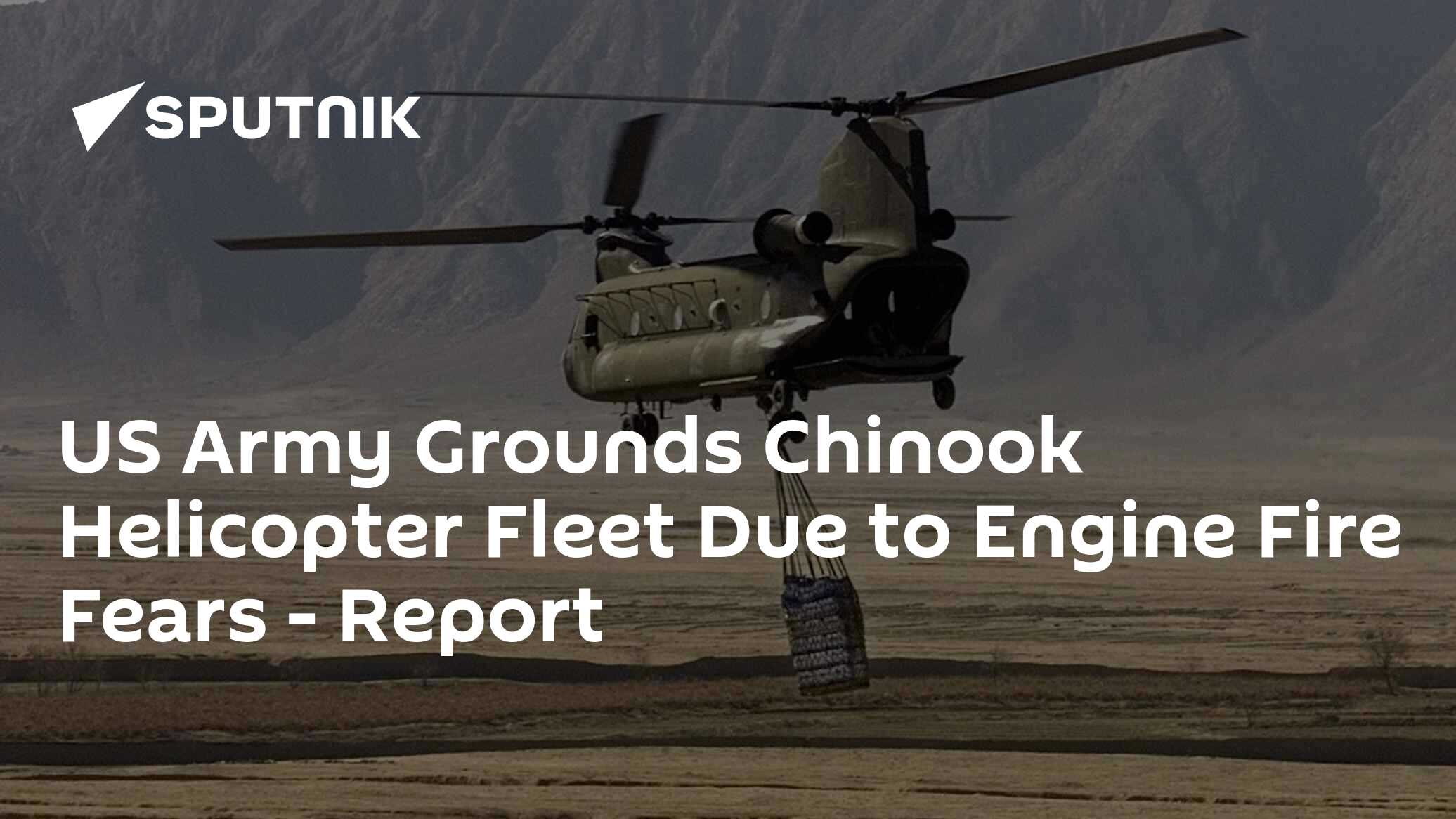 US Army Grounds Chinook Helicopter Fleet Due to Engine Fire Fears ...