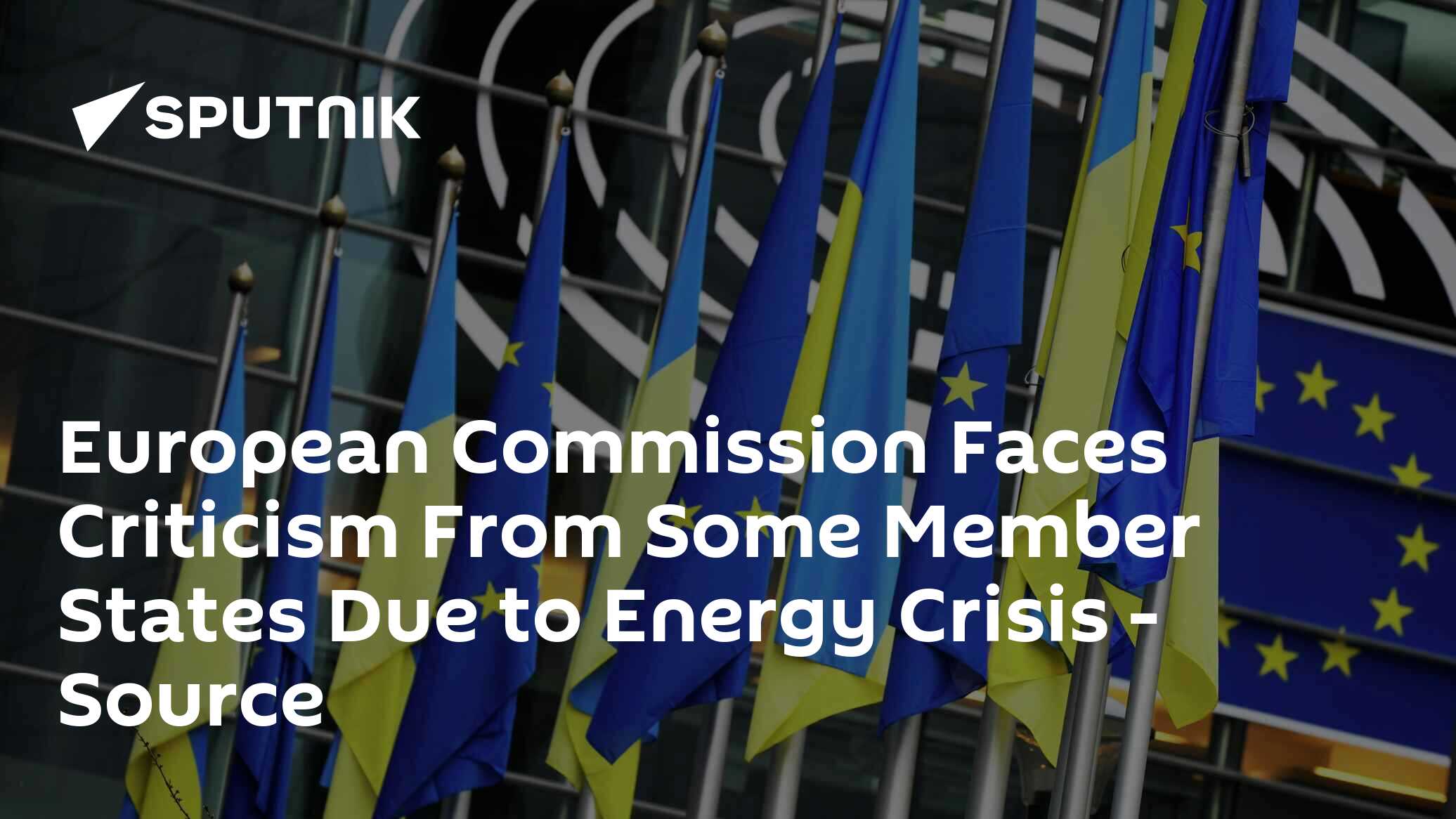 European Commission Faces Criticism From Some Member States Due to ...