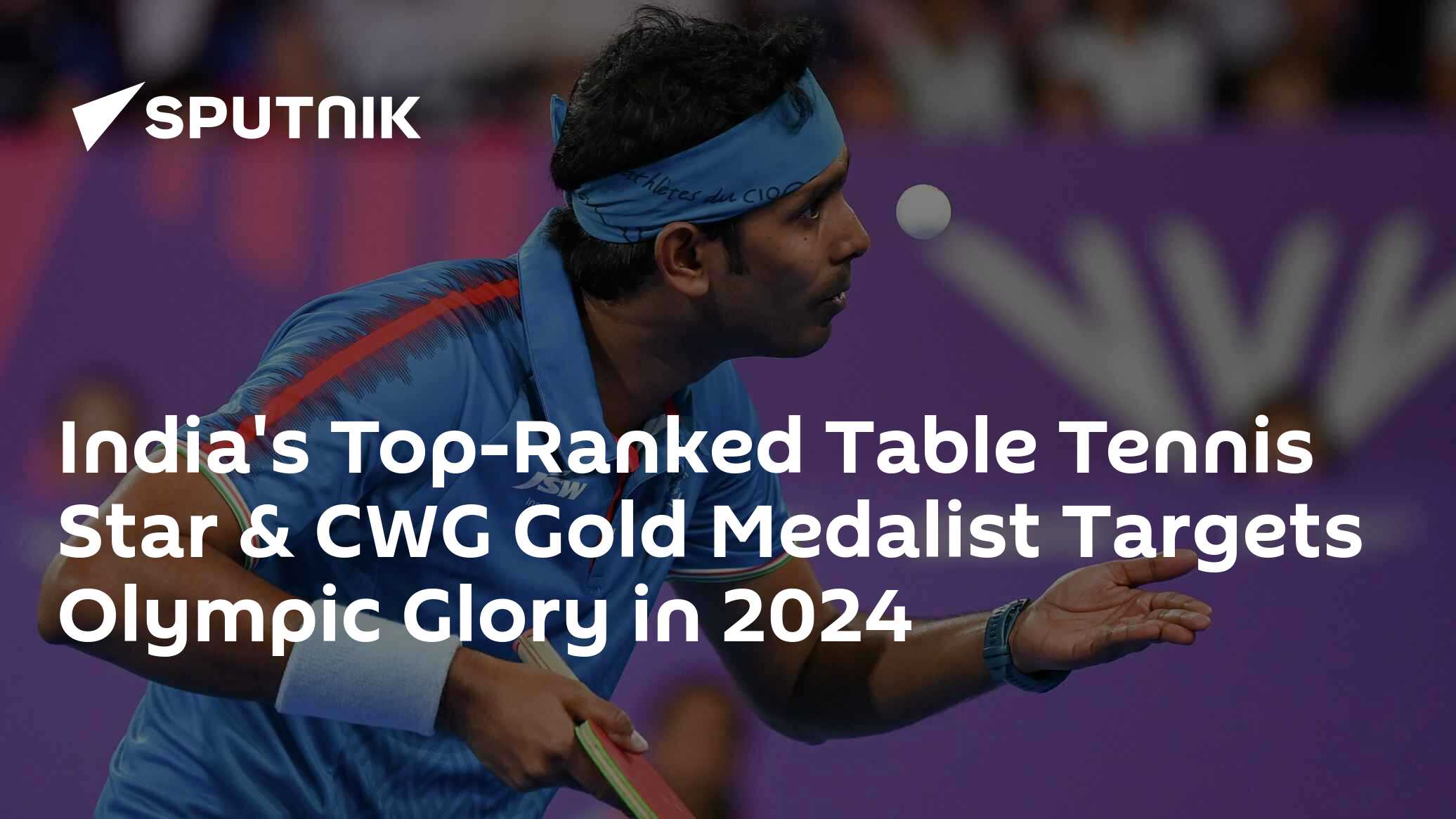 India's Top-Ranked Table Tennis Star & CWG Gold Medalist Targets ...