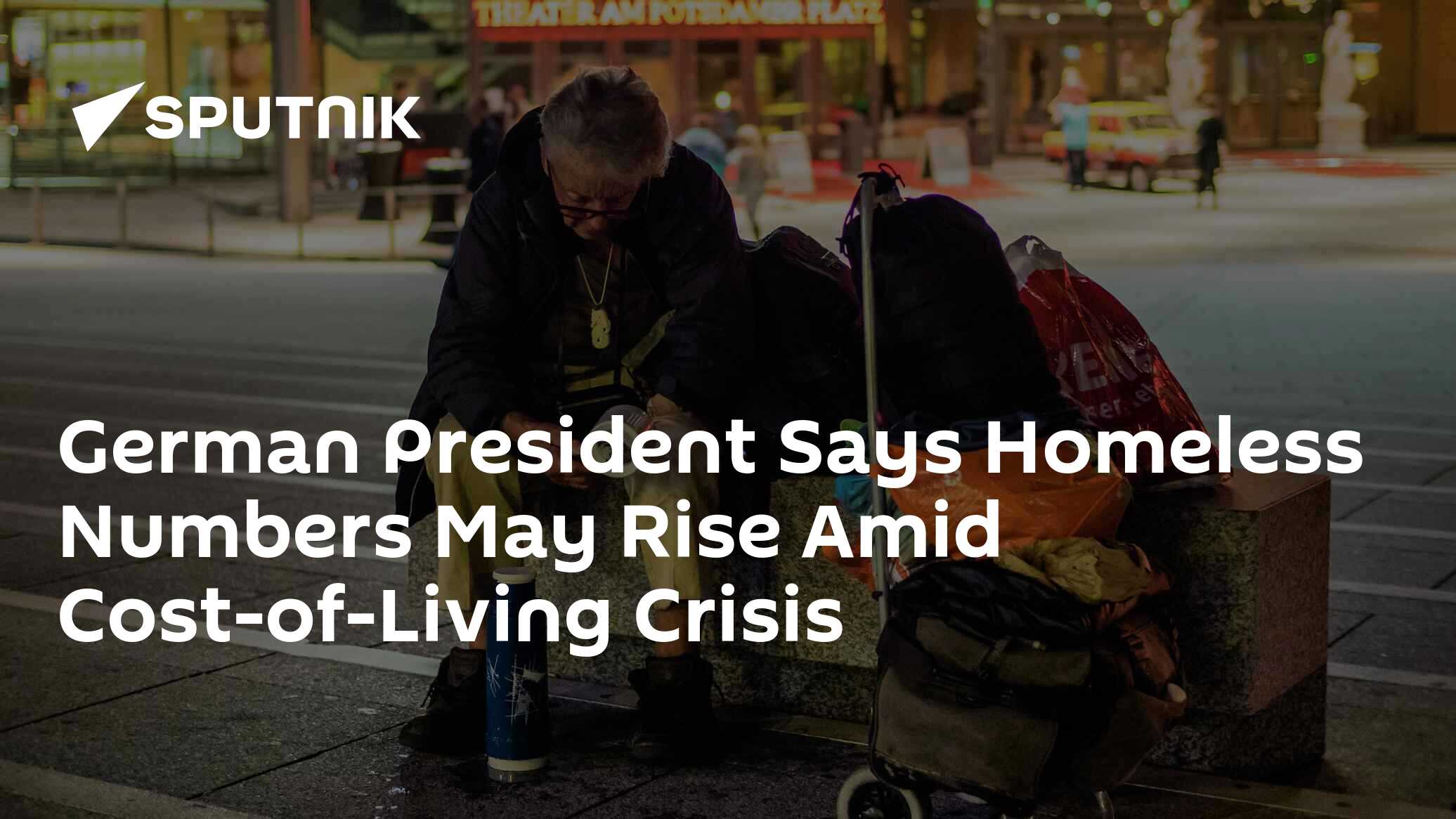 German President Says Homeless Numbers May Rise Amid Cost-of-Living ...