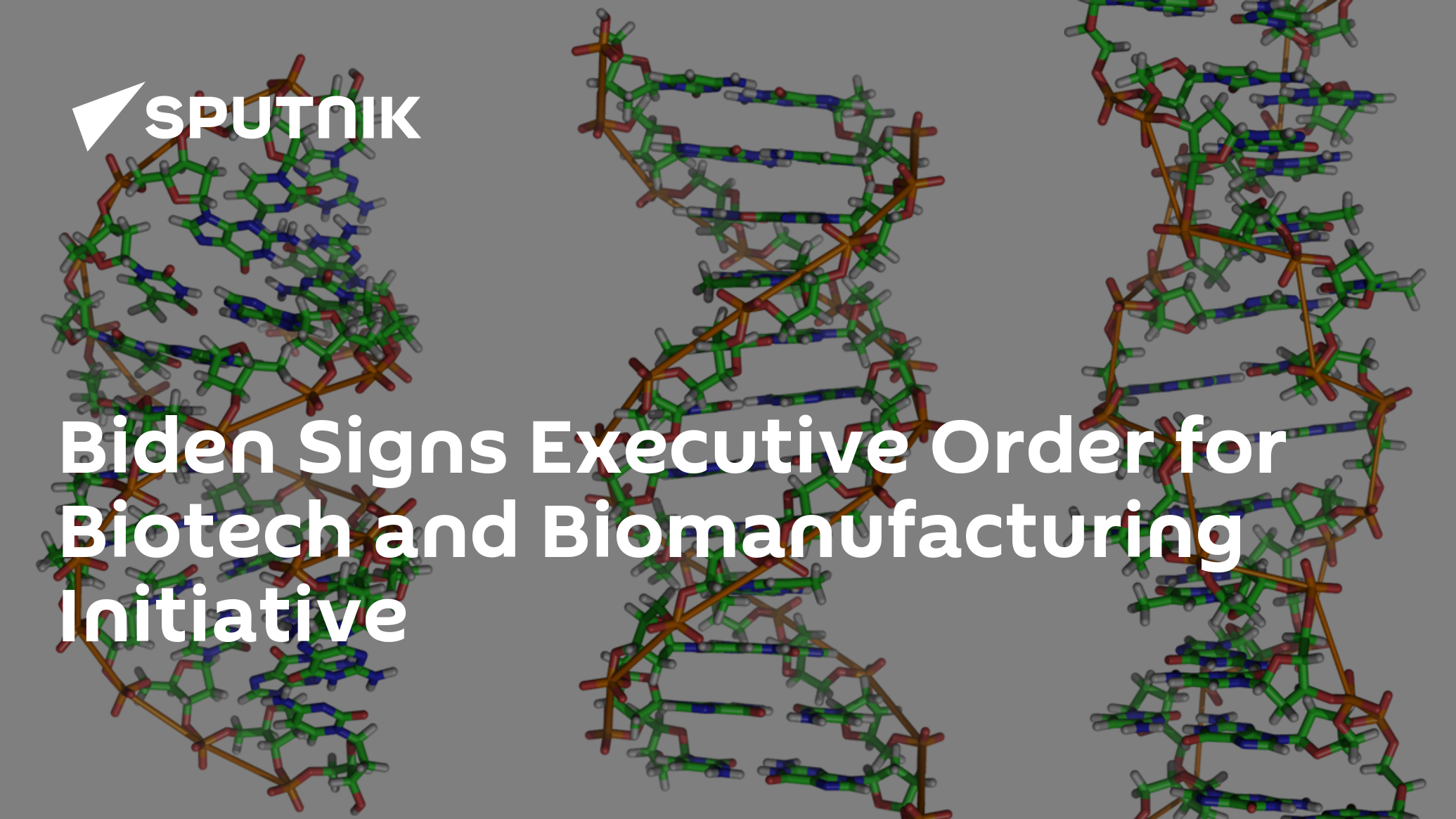 Biden Signs Executive Order for Biotech and Biomanufacturing Initiative ...
