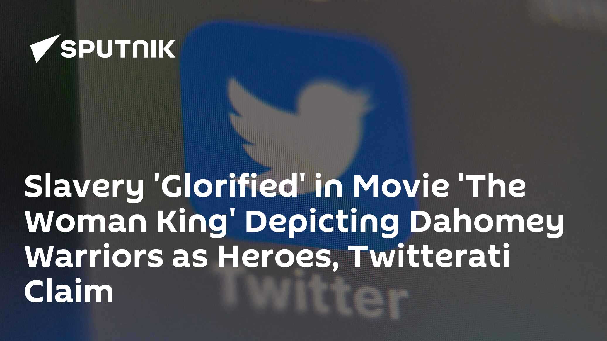 Slavery 'Glorified' in Movie 'The Woman King' Depicting Dahomey ...