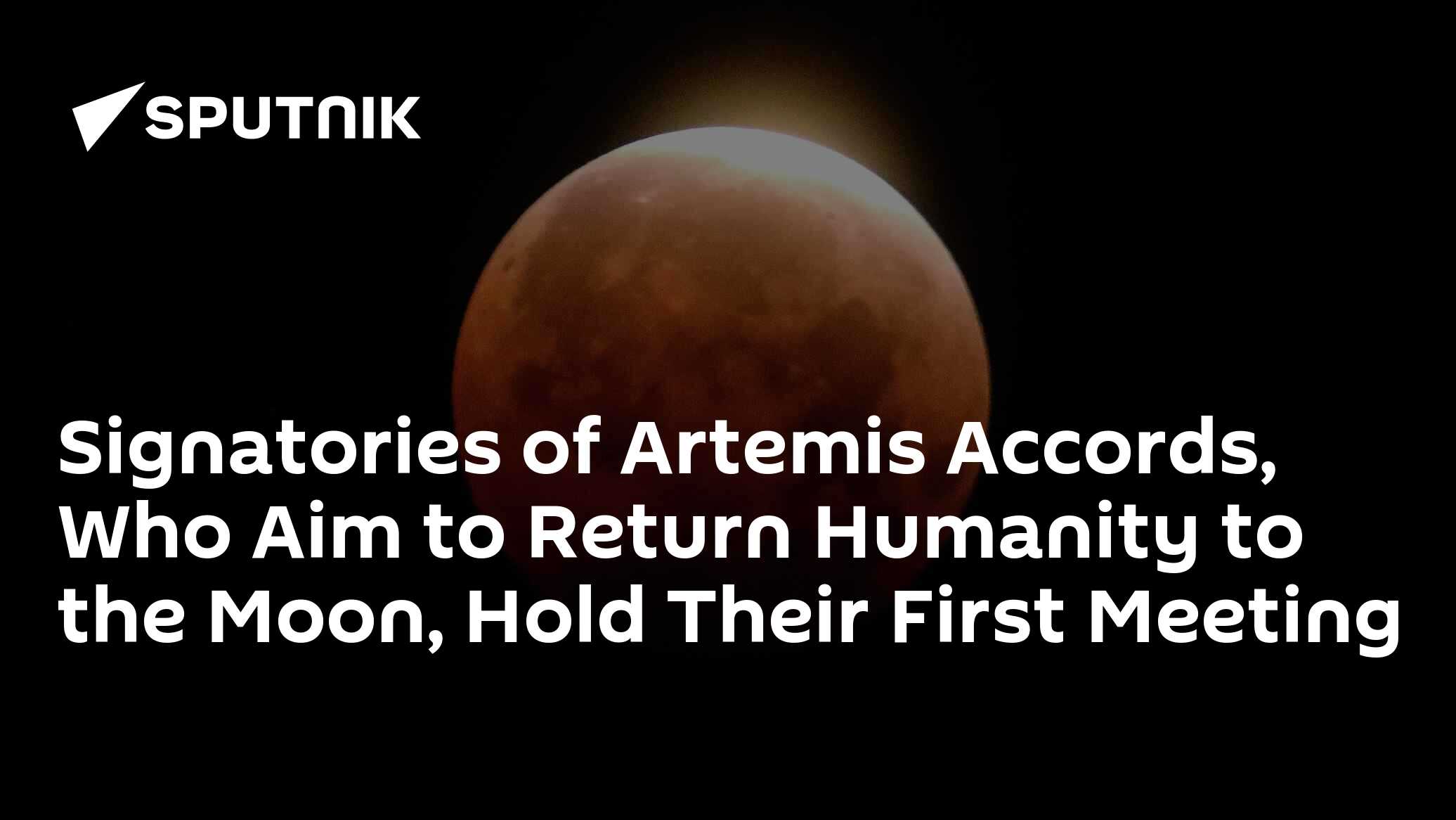 Signatories of Artemis Accords, Who Aim to Return Humanity to the Moon ...
