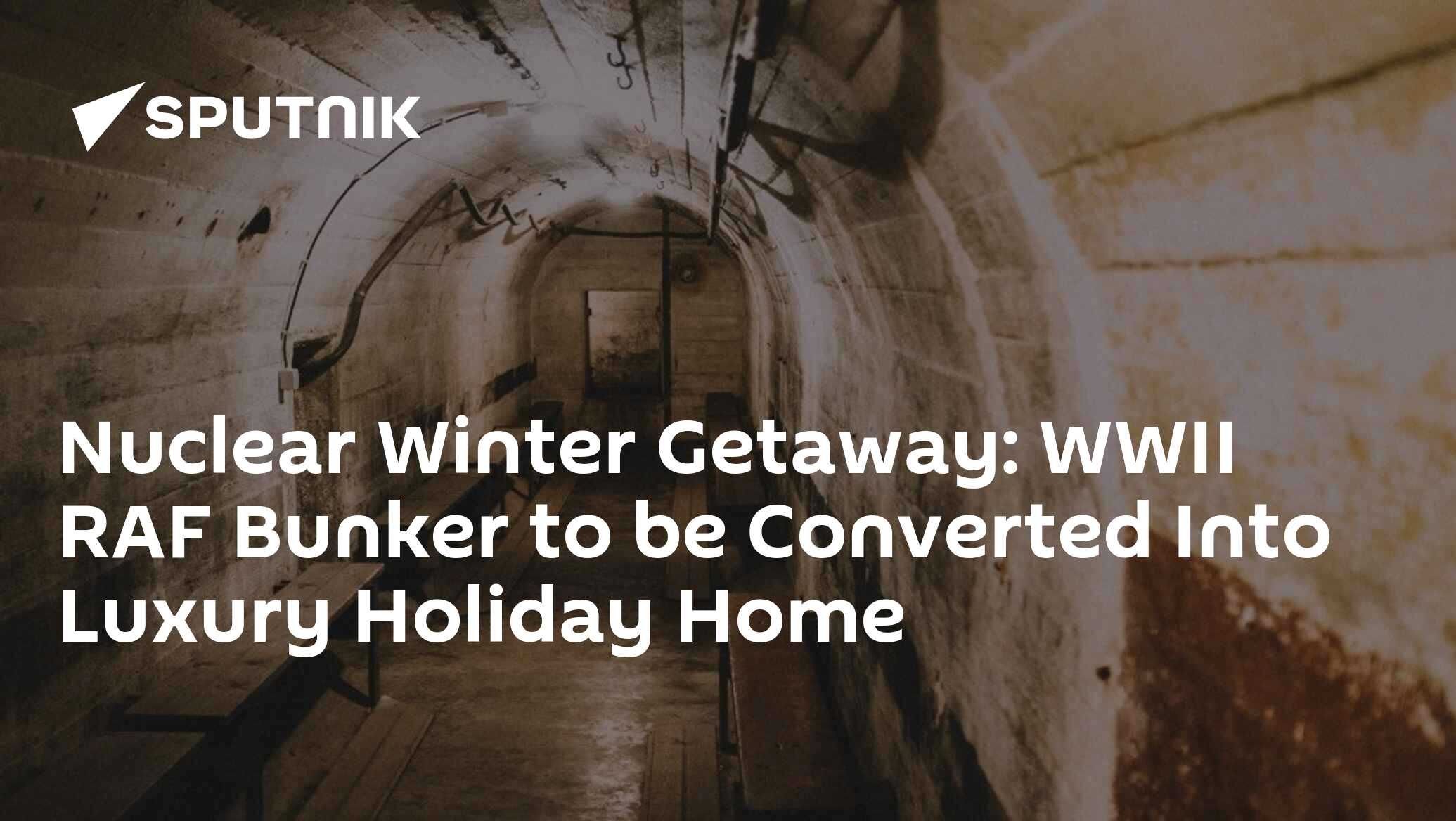 Nuclear Winter Getaway: WWII RAF Bunker to be Converted Into Luxury ...