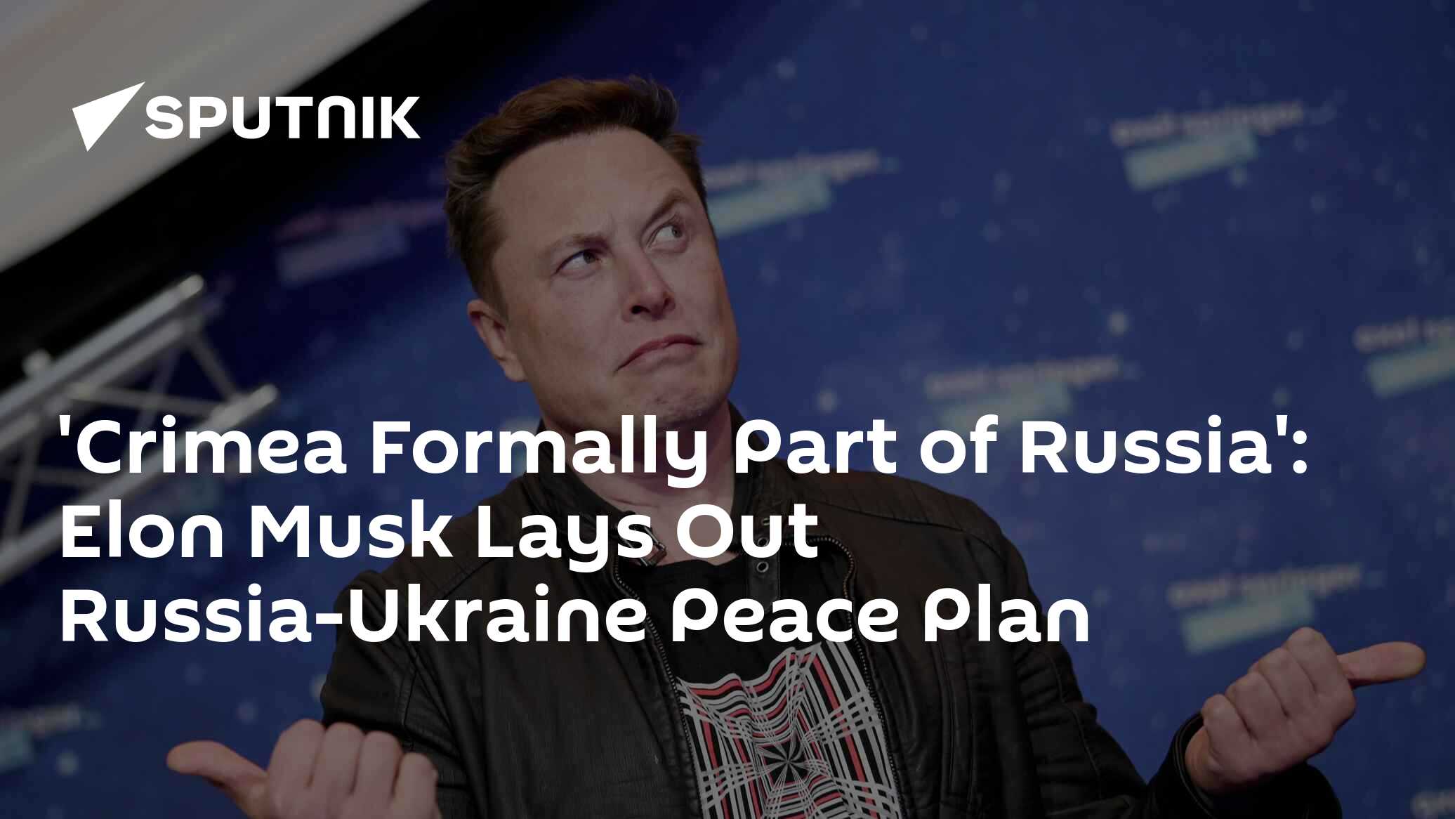 'Crimea Formally Part of Russia': Elon Musk Lays Out Russia-Ukraine ...