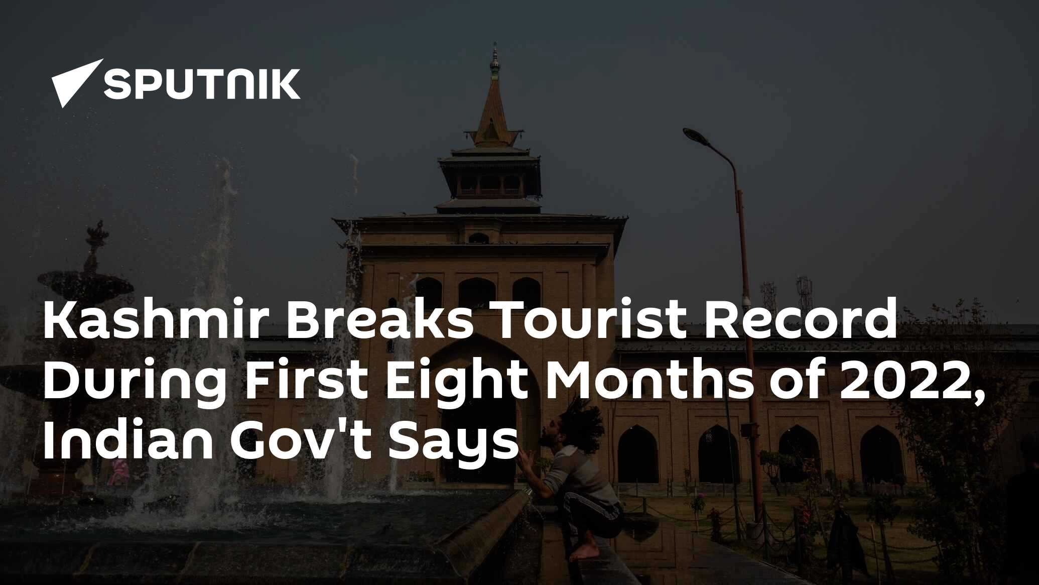 Kashmir Breaks Tourist Record During First Eight Months of 2022, Indian ...