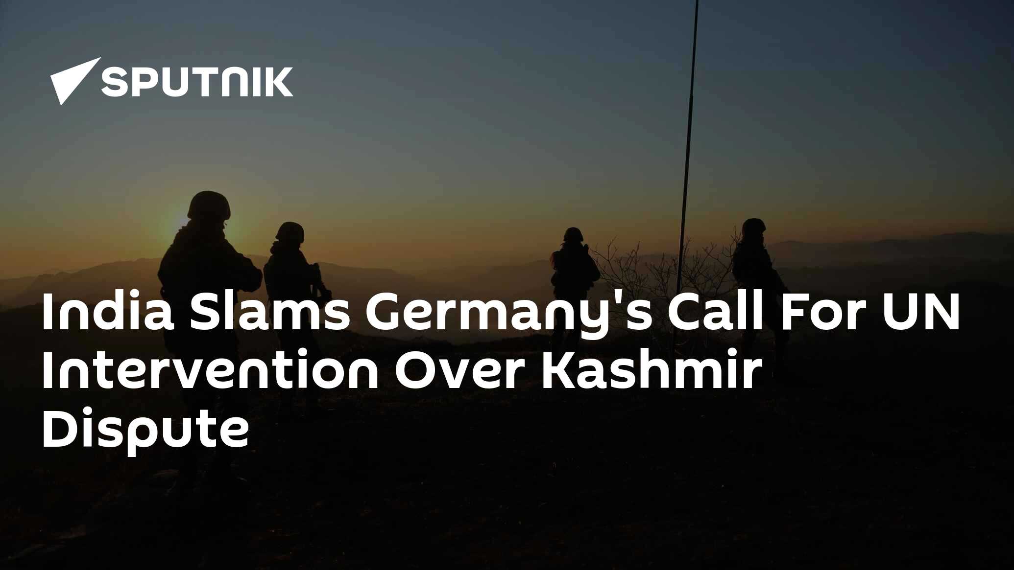 India Slams Germany's Call For UN Intervention Over Kashmir Dispute ...