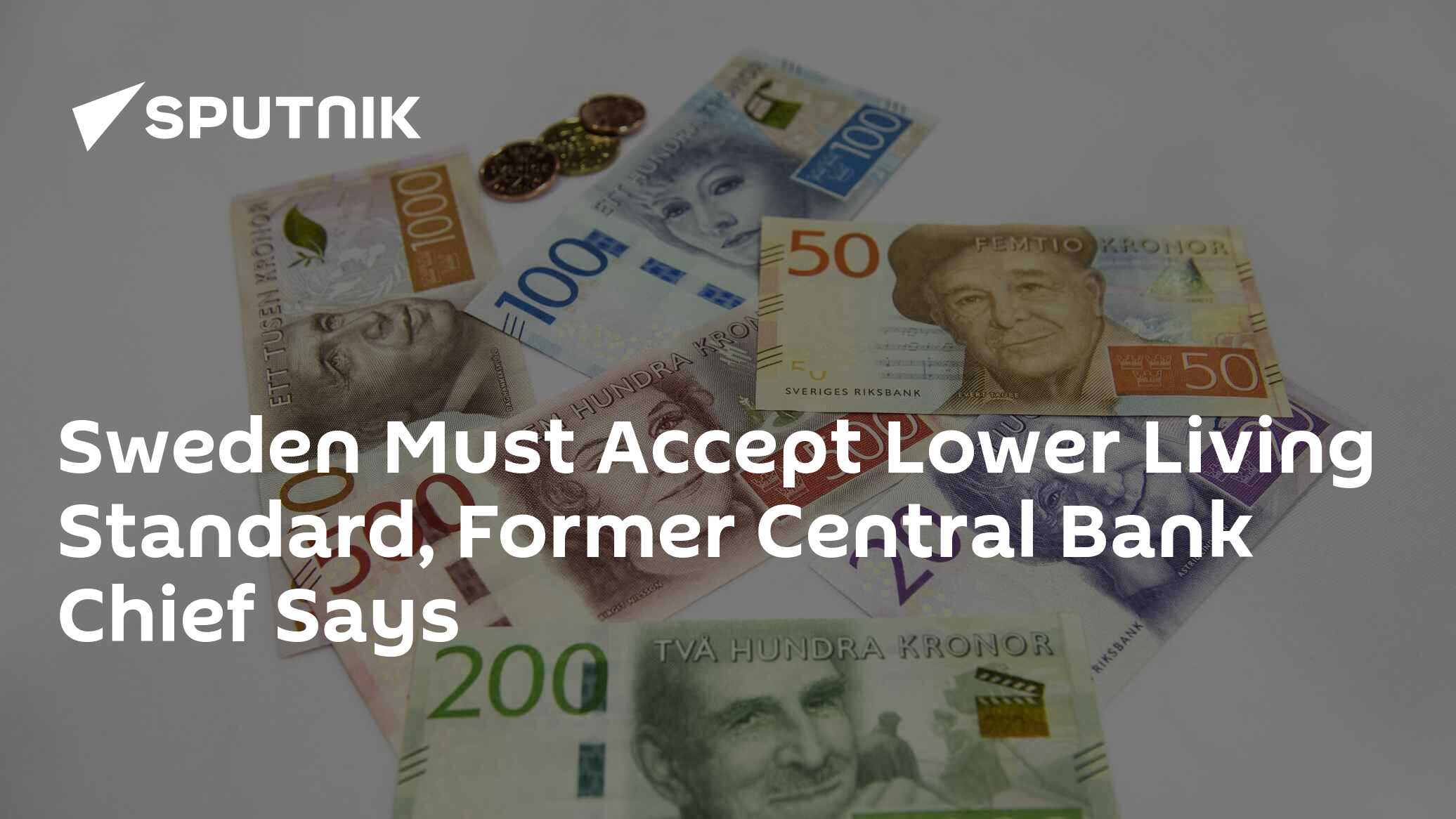 Sweden Must Accept Lower Living Standard, Former Central Bank Chief ...