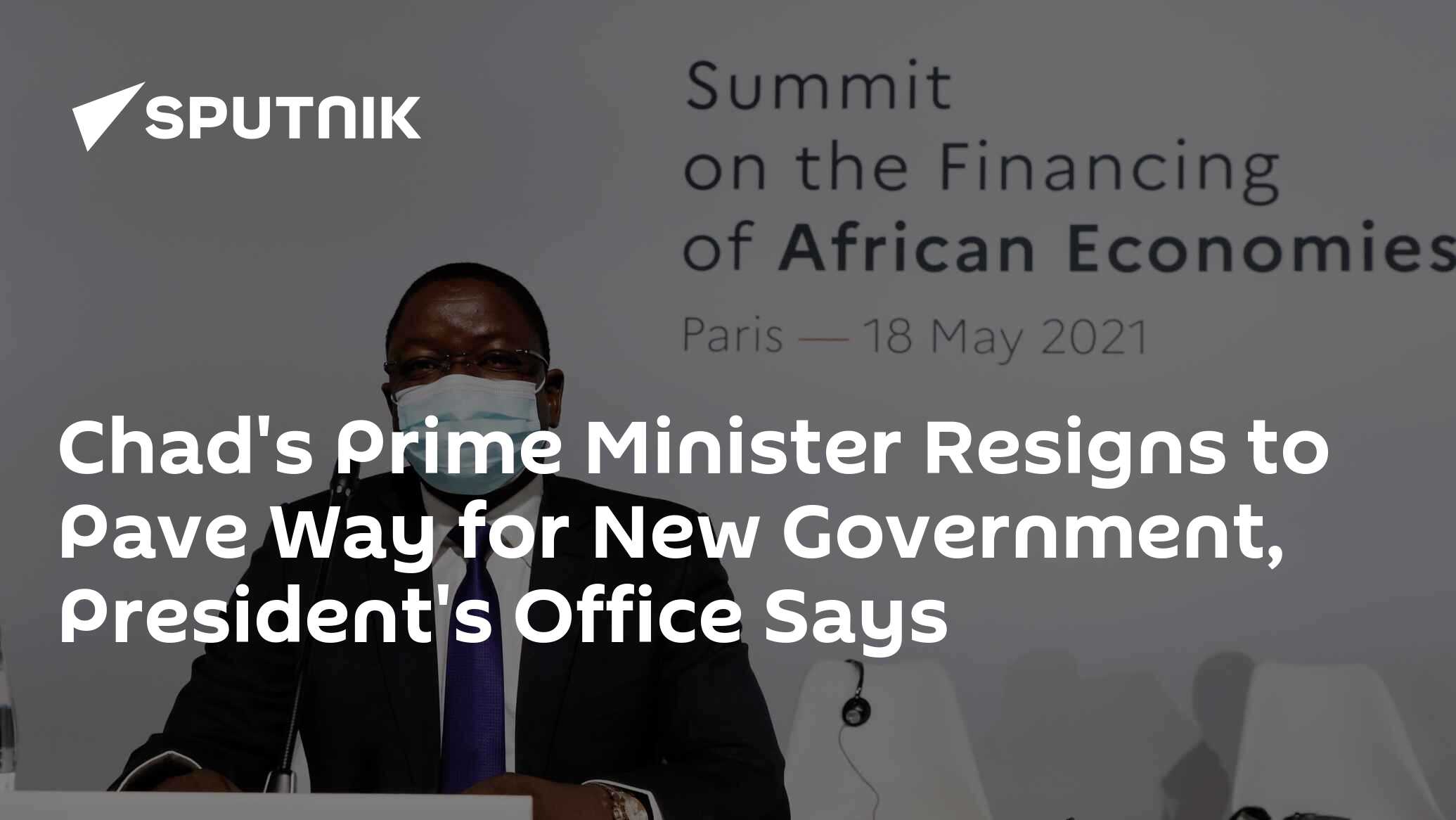 Chad's Prime Minister Resigns to Pave Way for New Government, President ...
