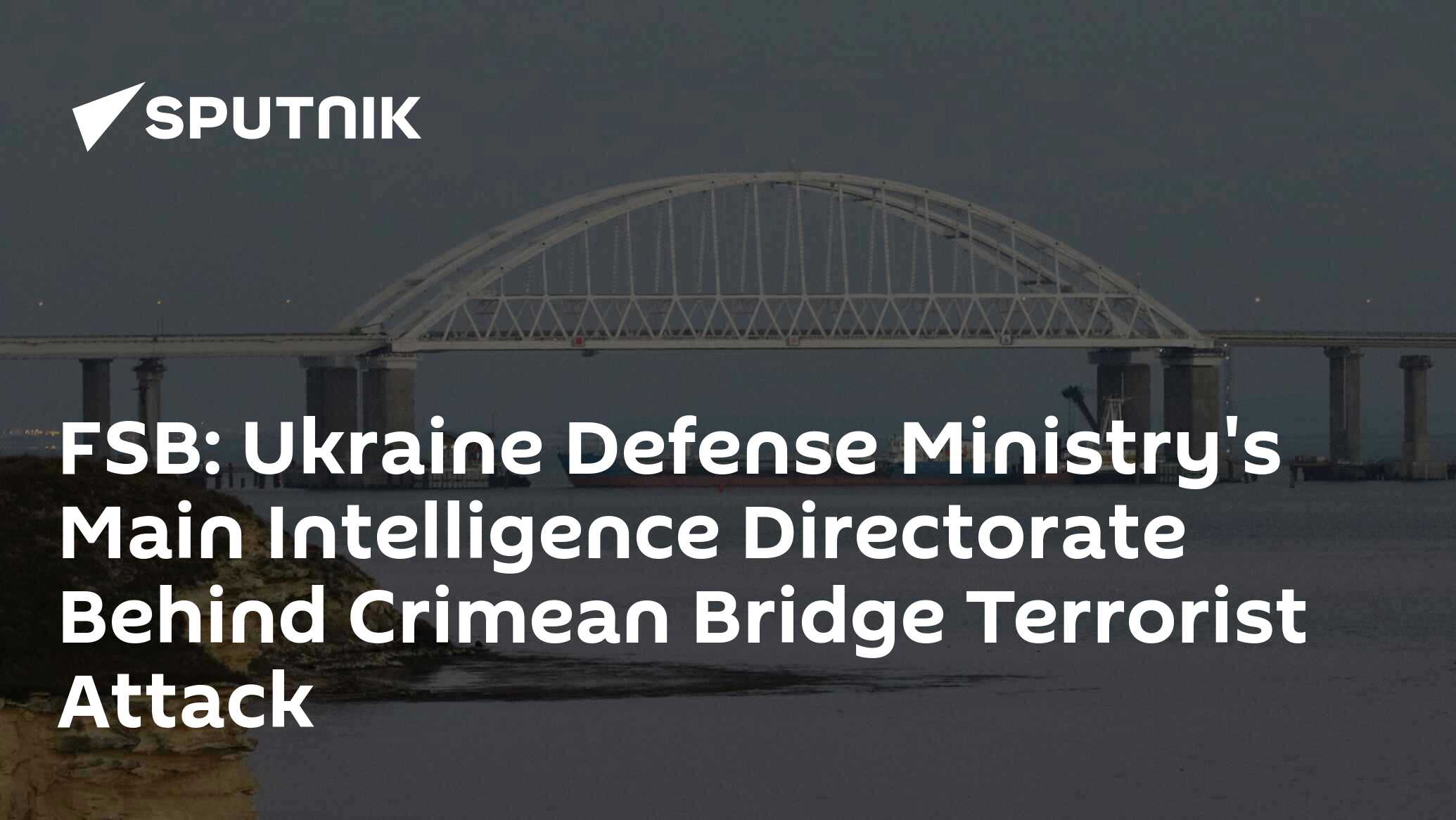 FSB: Ukraine Defense Ministry's Main Intelligence Directorate Behind ...