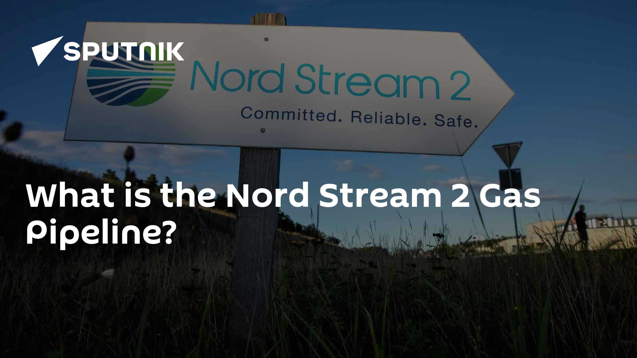 What is Nord Stream 2 Gas Pipeline?
