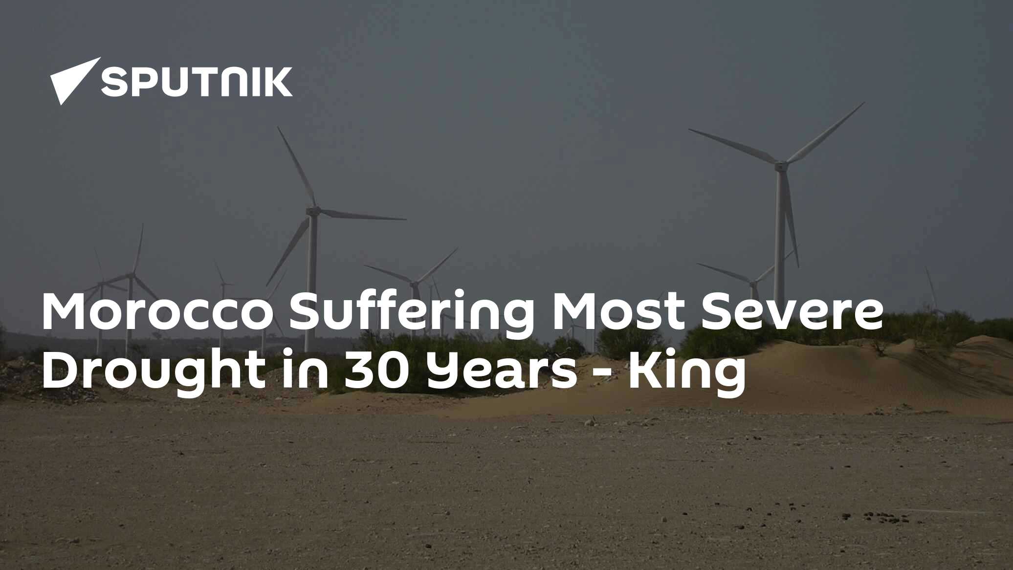 Morocco Suffering Most Severe Drought in 30 Years - King - 14.10.2022 ...