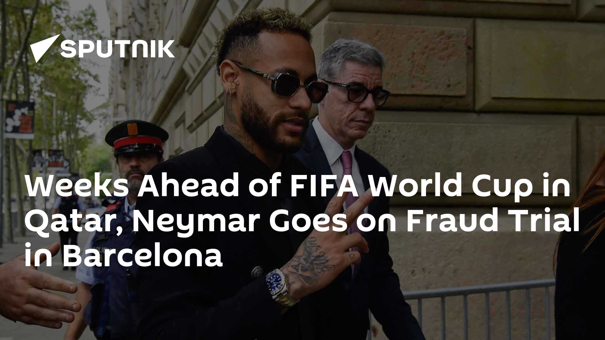 Weeks Ahead of FIFA World Cup in Qatar, Neymar Goes on Fraud Trial in ...