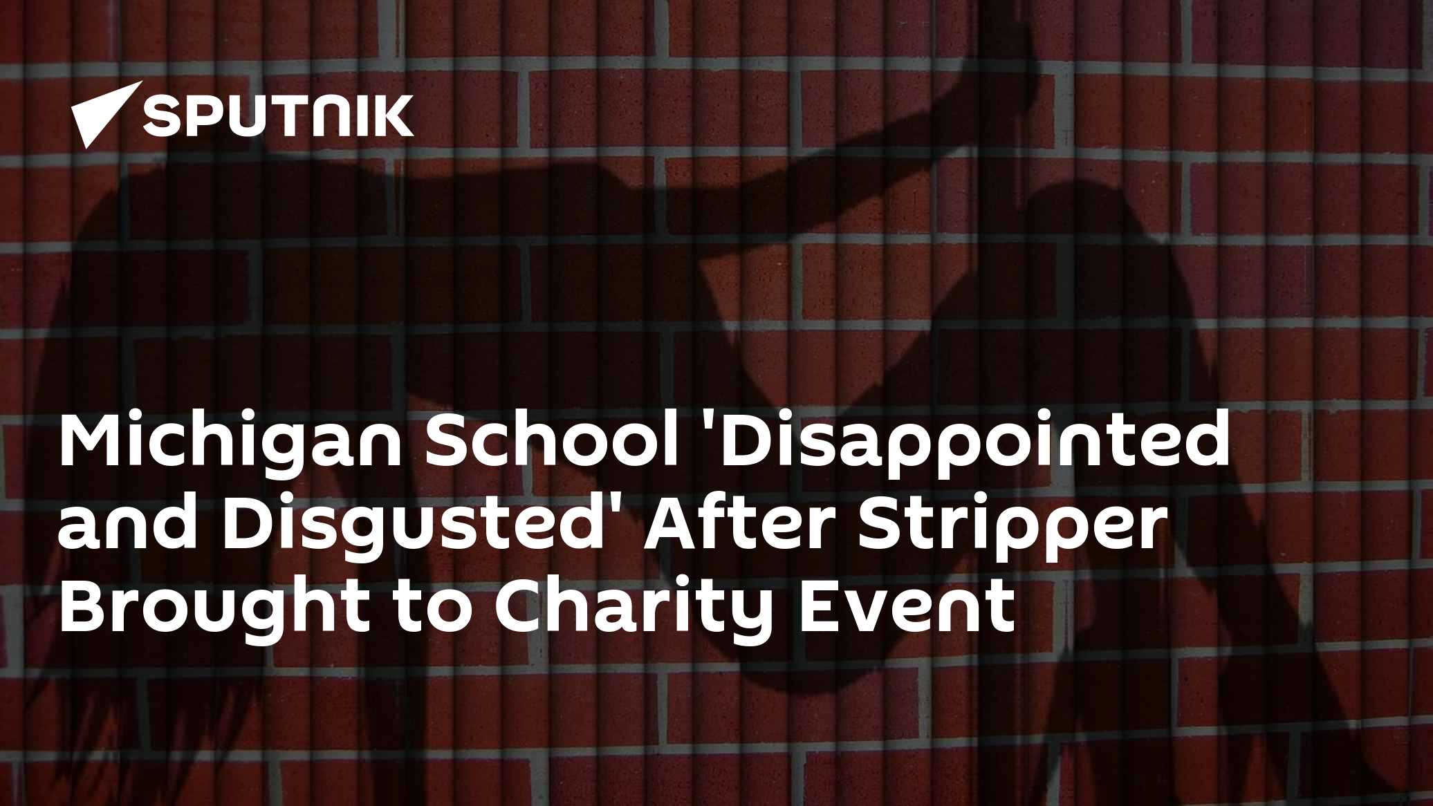 Michigan School Disappointed And Disgusted After Stripper Brought To