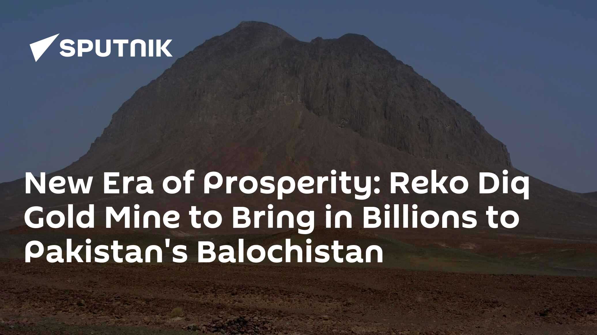 New Era of Prosperity: Reko Diq Gold Mine to Bring in Billions to ...