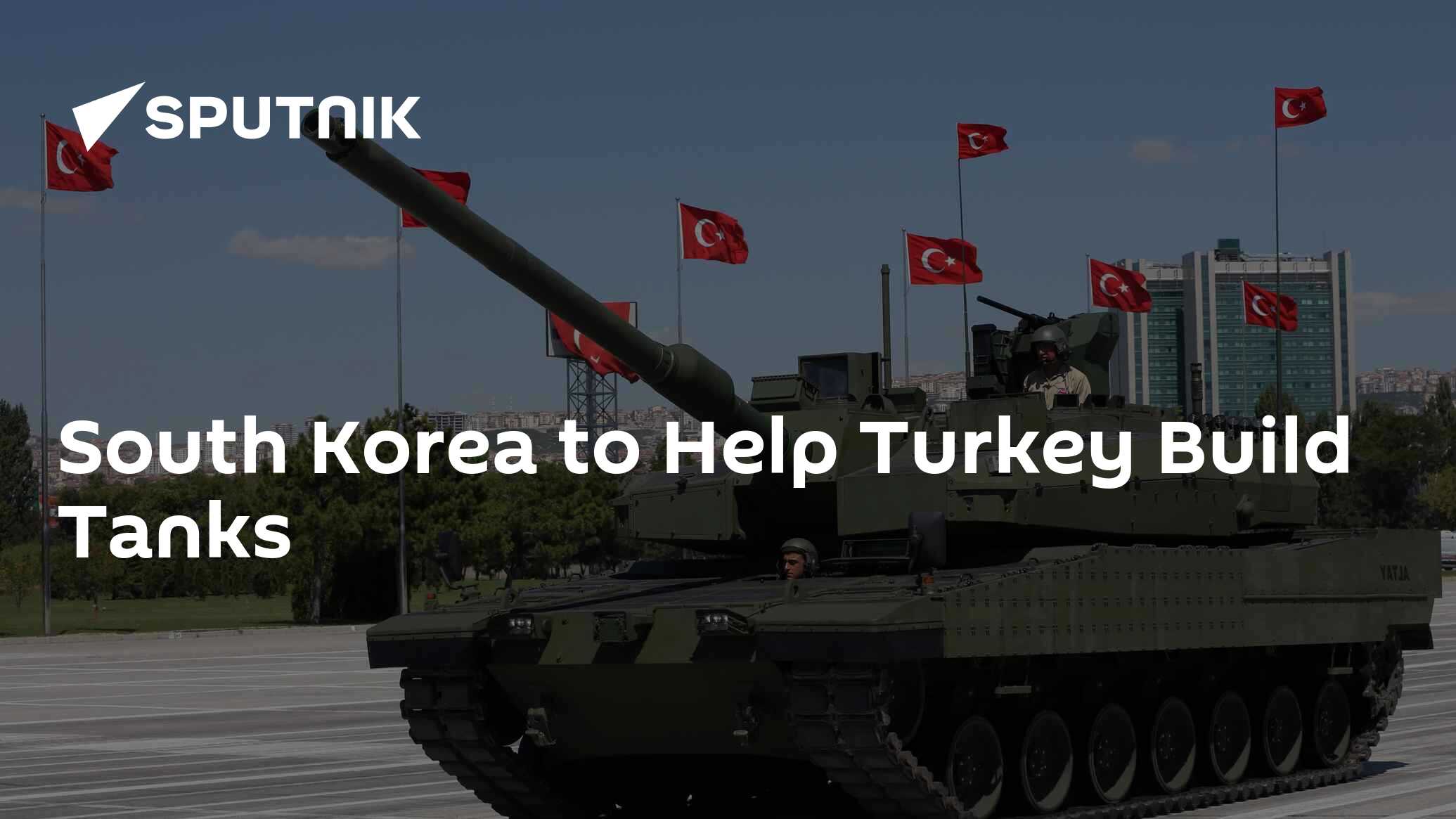South Korea to Help Turkey Build Tanks - 30.10.2022, Sputnik International