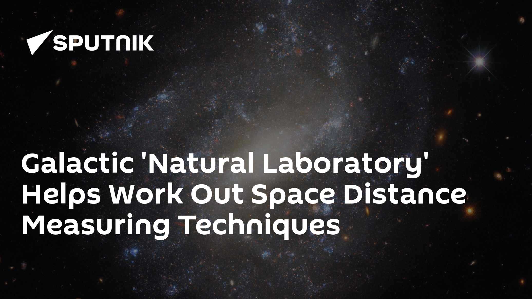 Galactic 'Natural Laboratory' Helps Work Out Space Distance Measuring ...