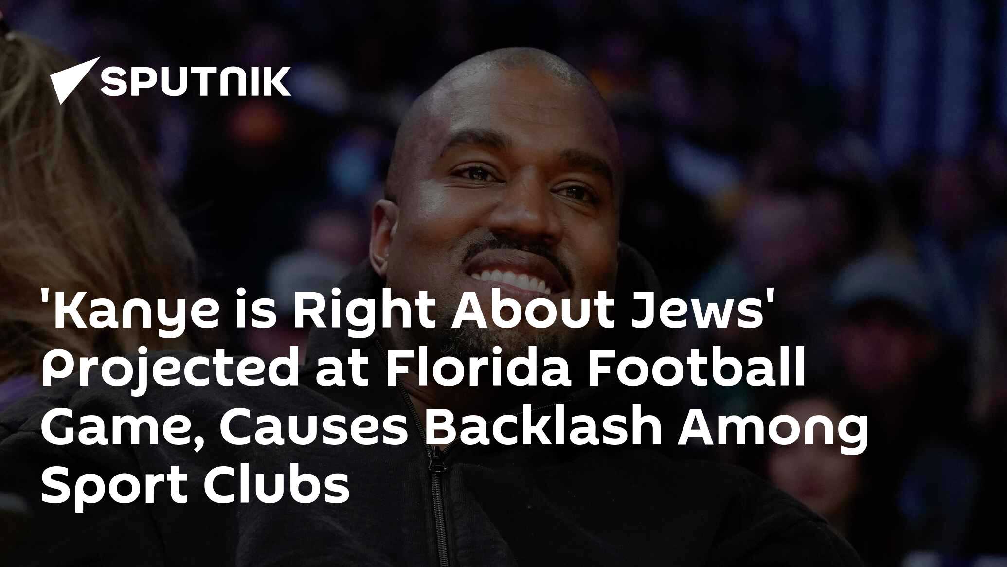 'Kanye is Right About Jews' Projected at Florida Football Game, Causes ...