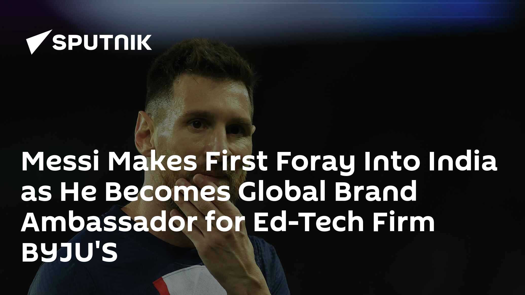 Messi Makes First Foray Into India as He Becomes Global Brand ...