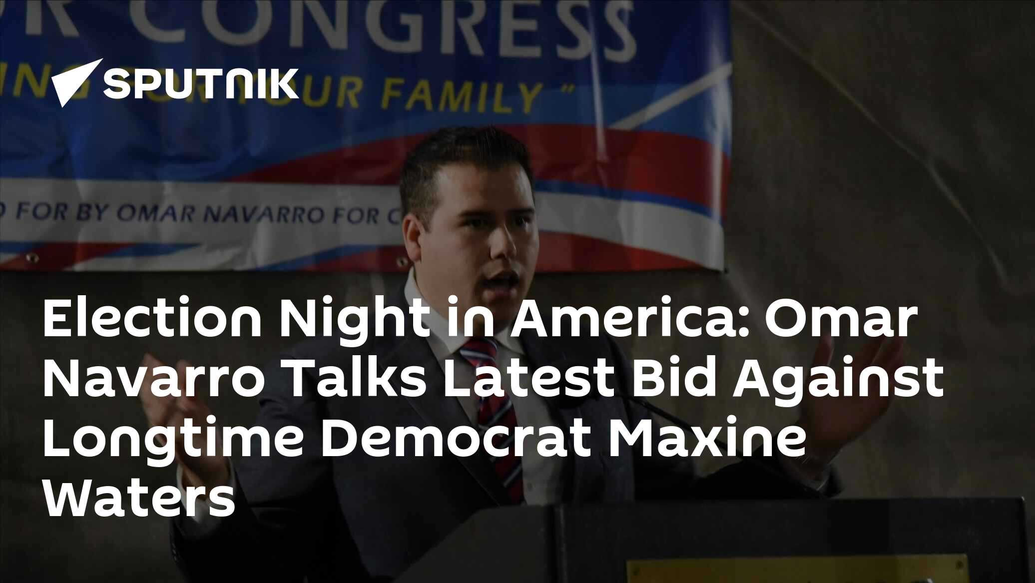 Election Night in America: Omar Navarro Talks Latest Bid Against ...