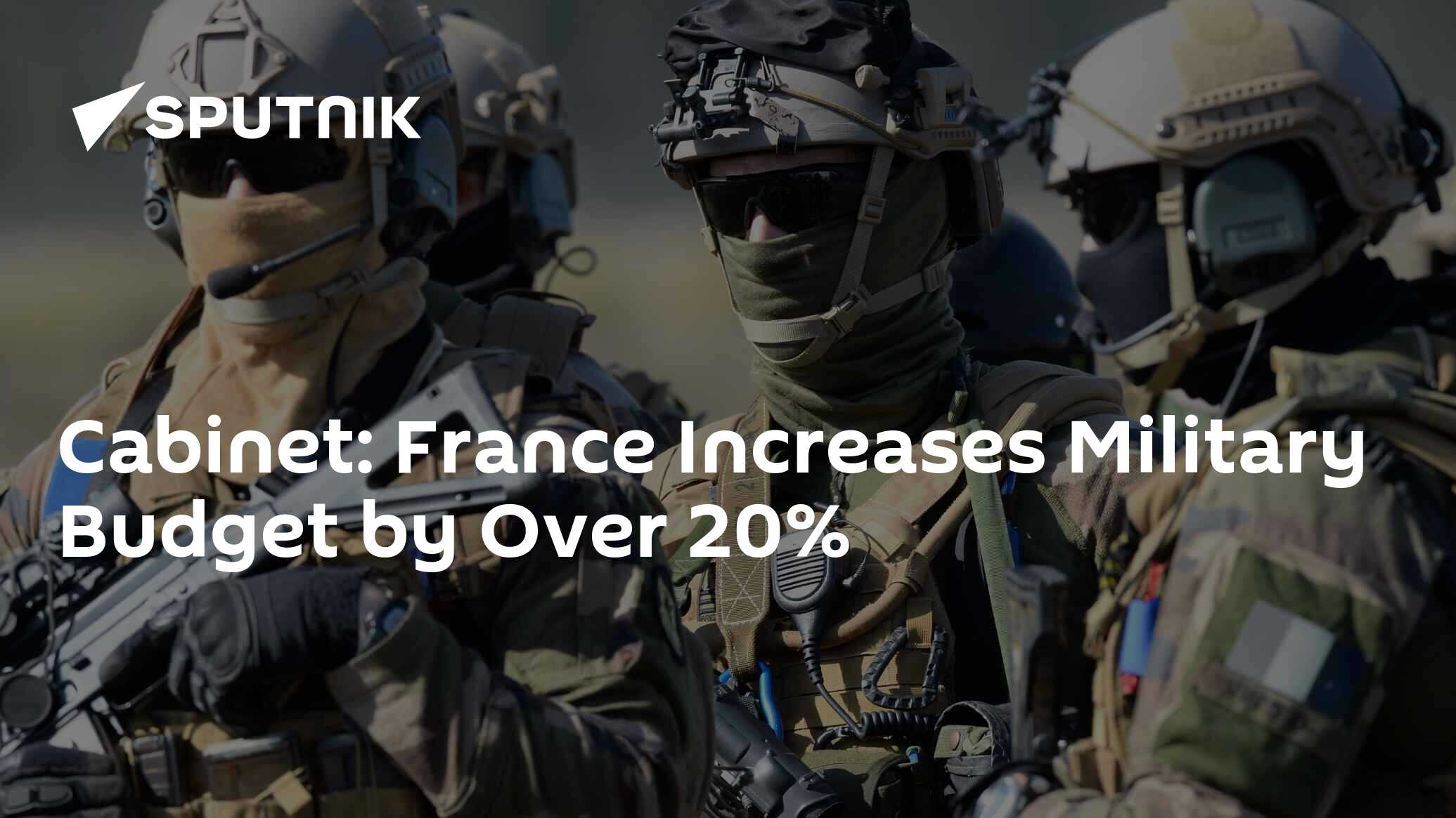 Cabinet: France Increases Military Budget by Over 20% - 09.11.2022 ...