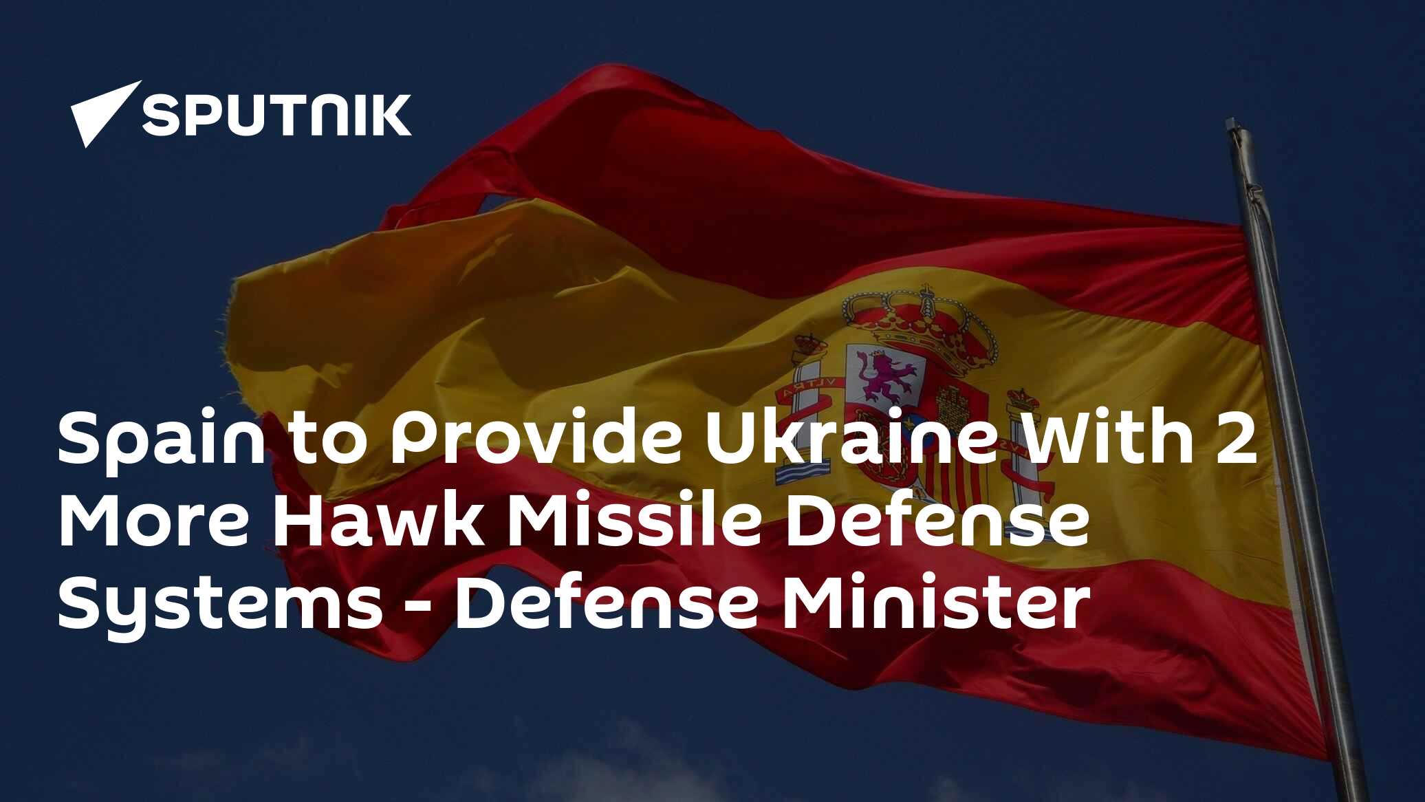 Spain to Provide Ukraine With 2 More Hawk Missile Defense Systems ...