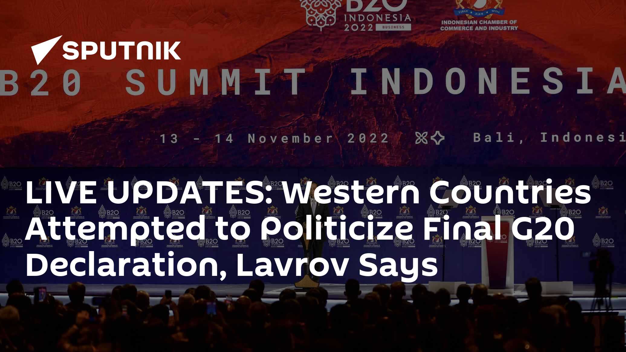 LIVE UPDATES: Western Countries Attempted to Politicize Final G20 ...