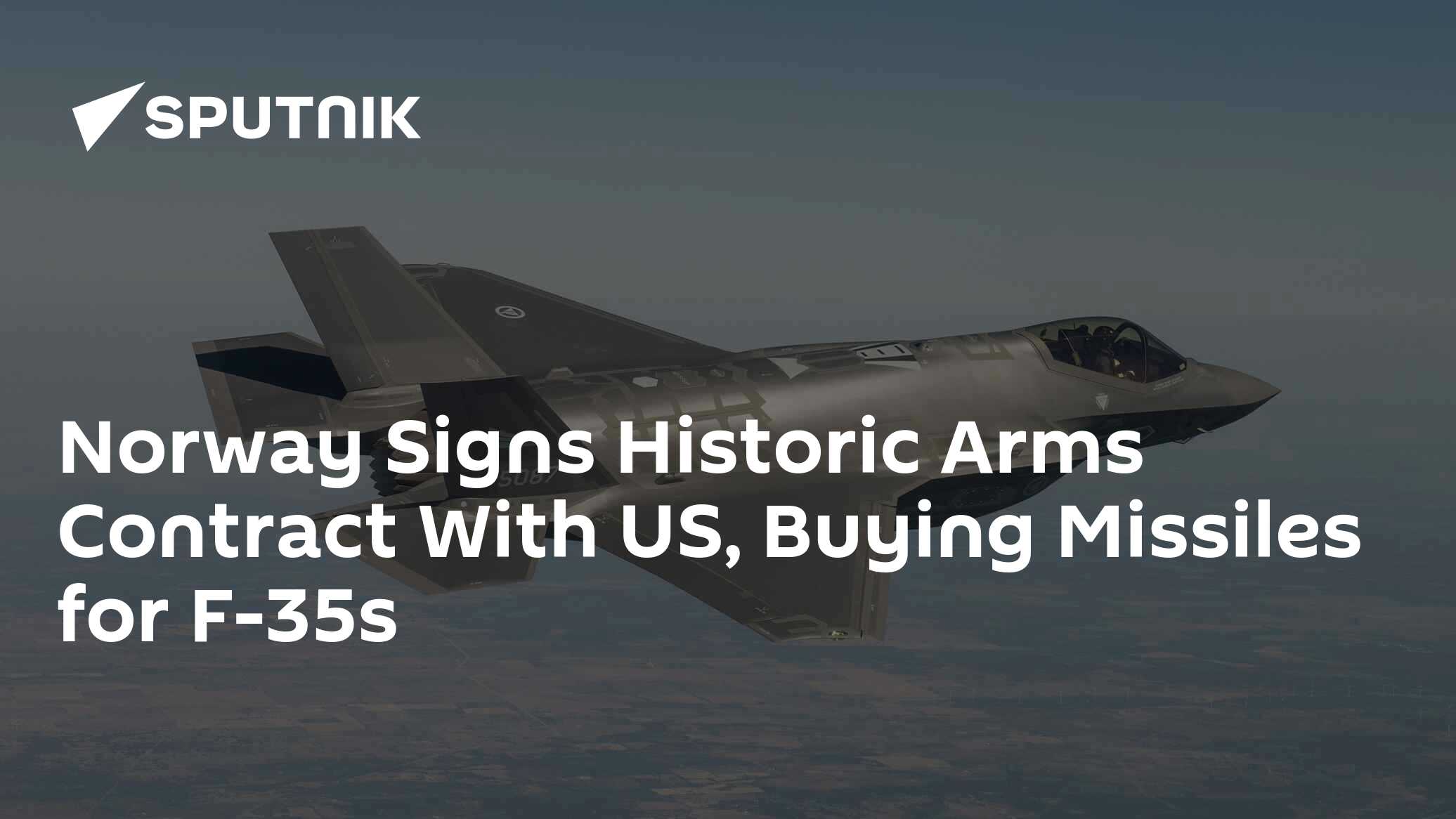 Norway Signs Historic Arms Contract With US, Buying Missiles for F-35s - 16.11.2022, Sputnik ...