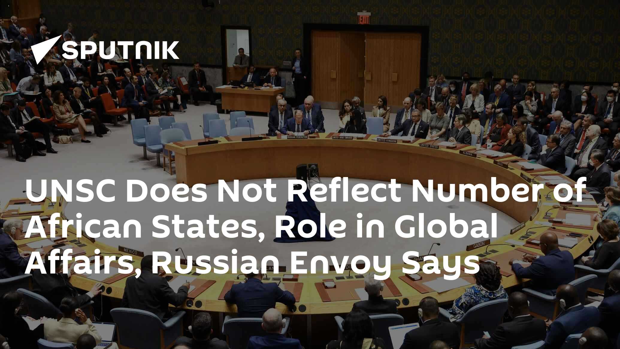 UNSC Does Not Reflect Number of African States, Role in Global Affairs ...