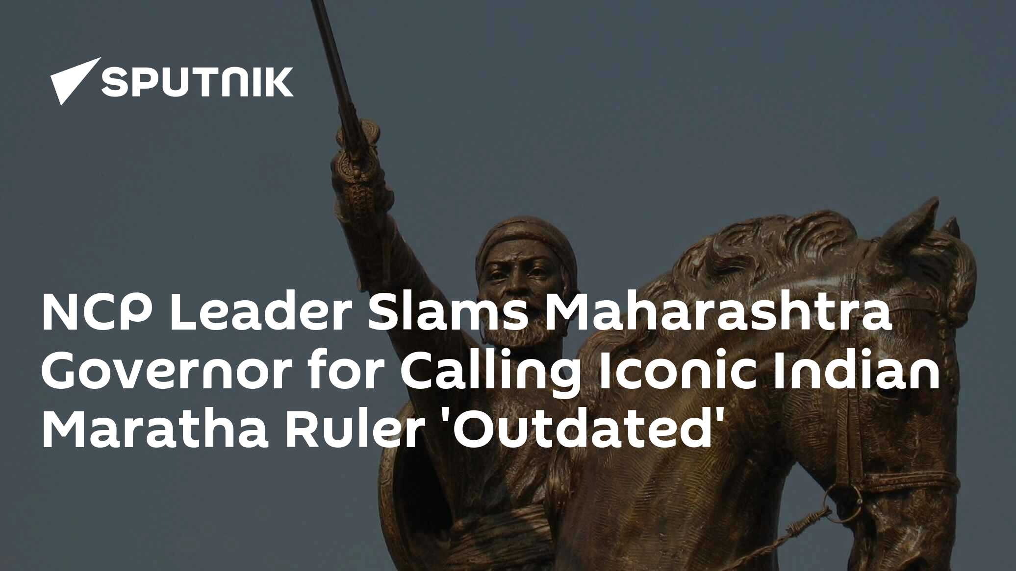 NCP Leader Slams Maharashtra Governor for Calling Iconic Indian Maratha ...
