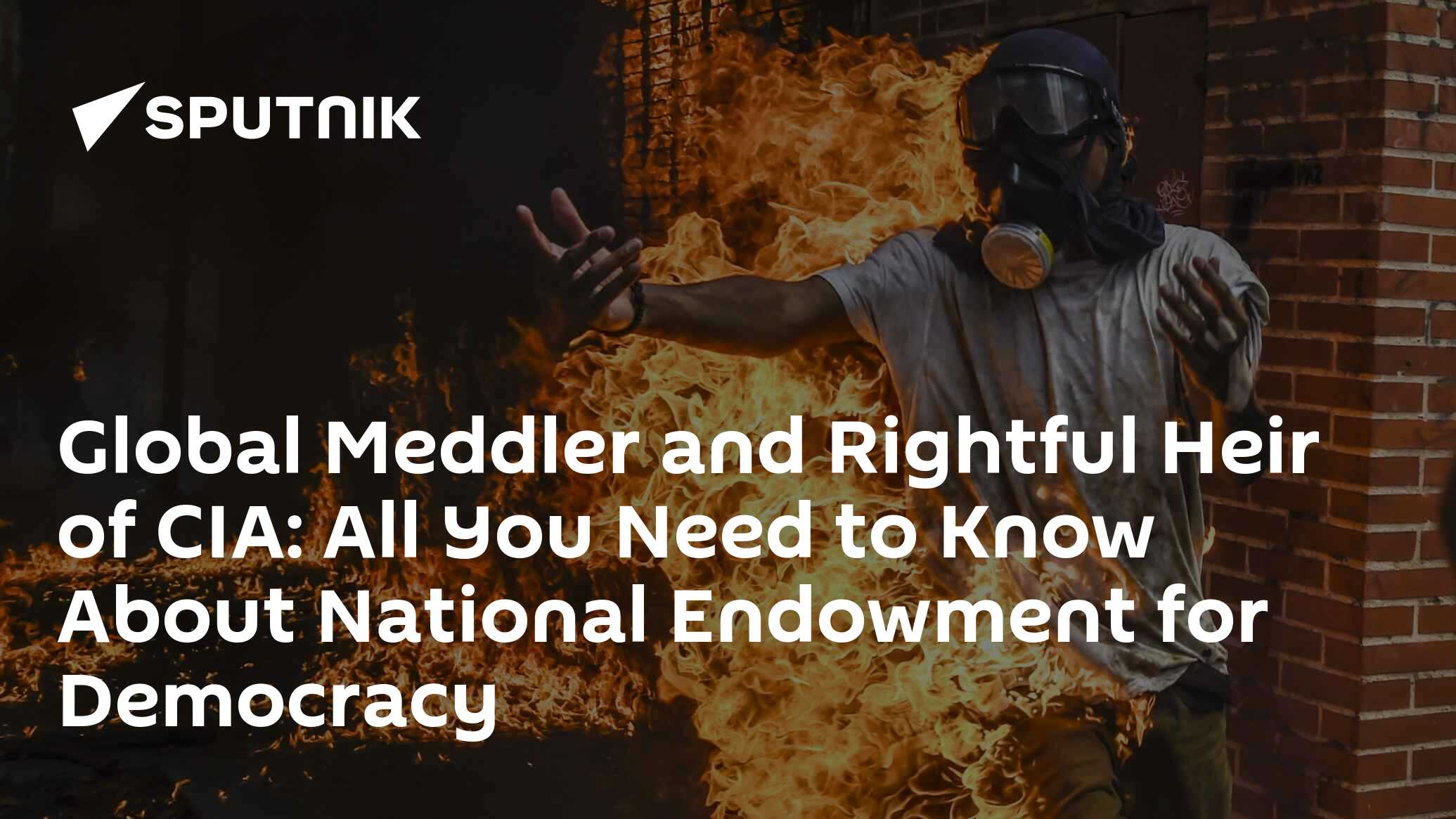 US NED: Global Meddler and Rightful Heir of CIA