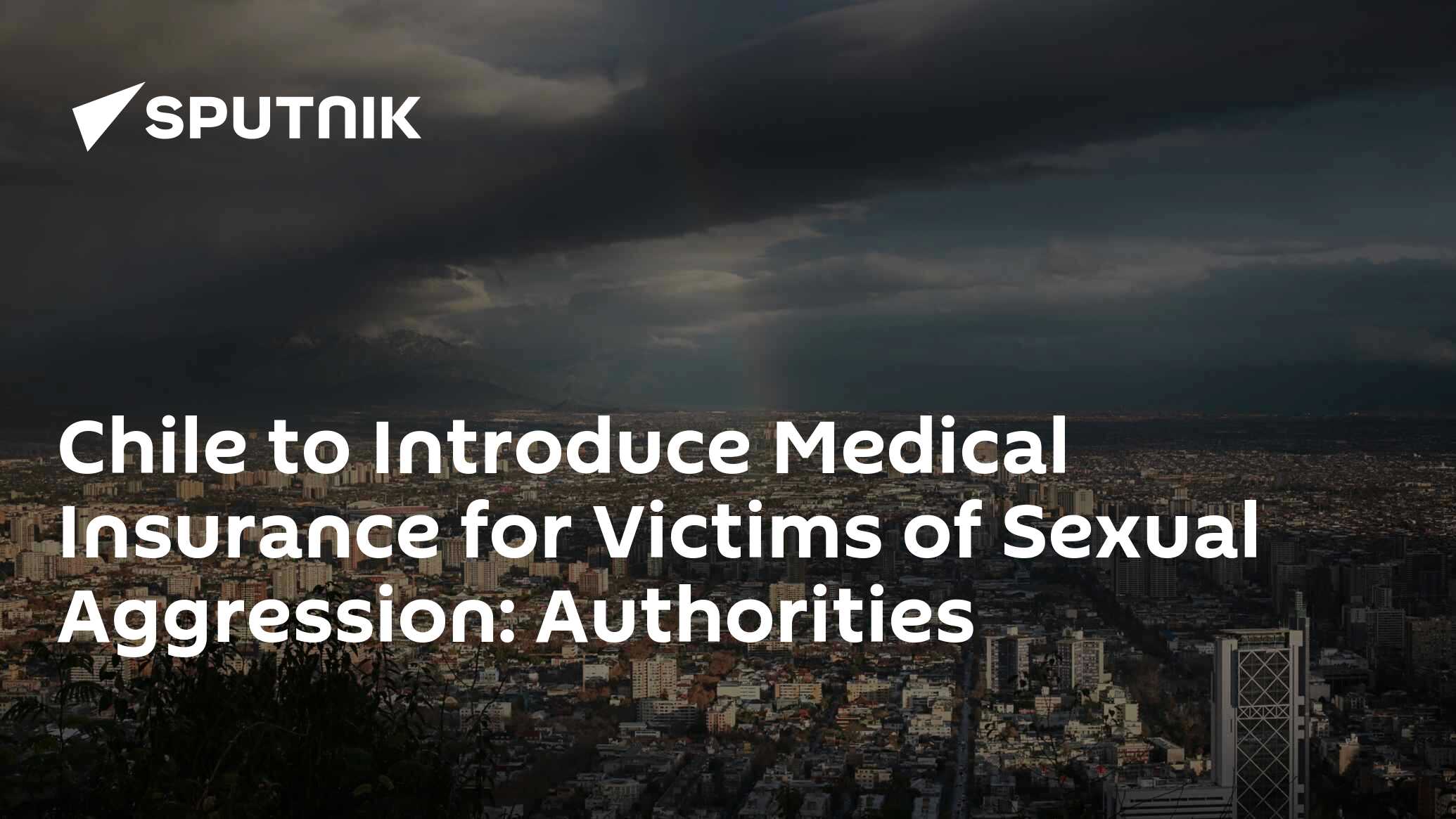 Chile to Introduce Medical Insurance for Victims of Sexual Aggression ...
