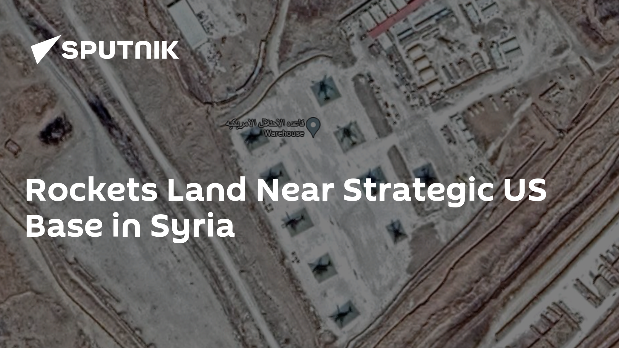 Rockets Land Near Strategic US Base in Syria - 26.11.2022, Sputnik ...