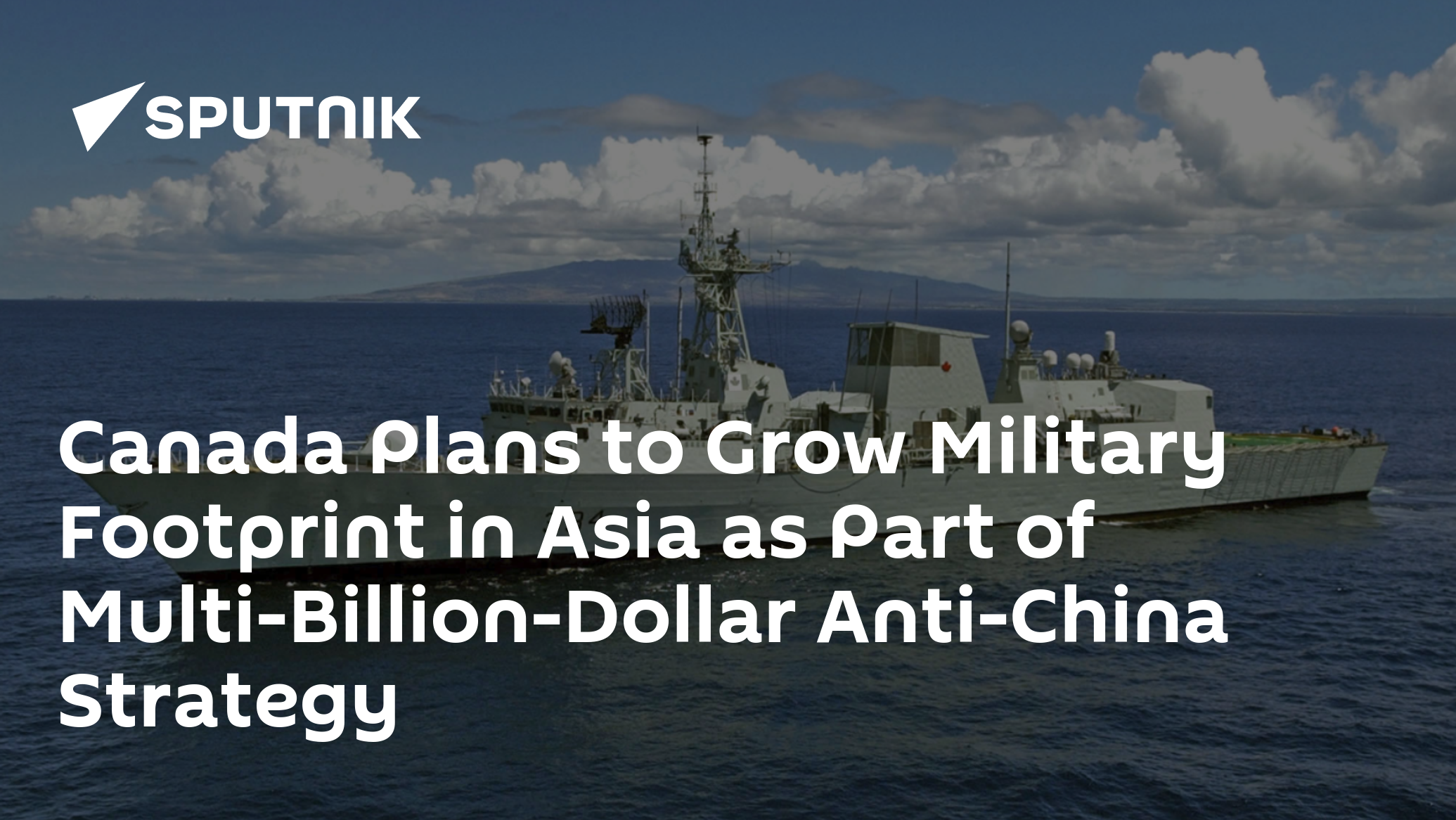 Canada Plans to Grow Military Footprint in Asia as Part of Multi ...