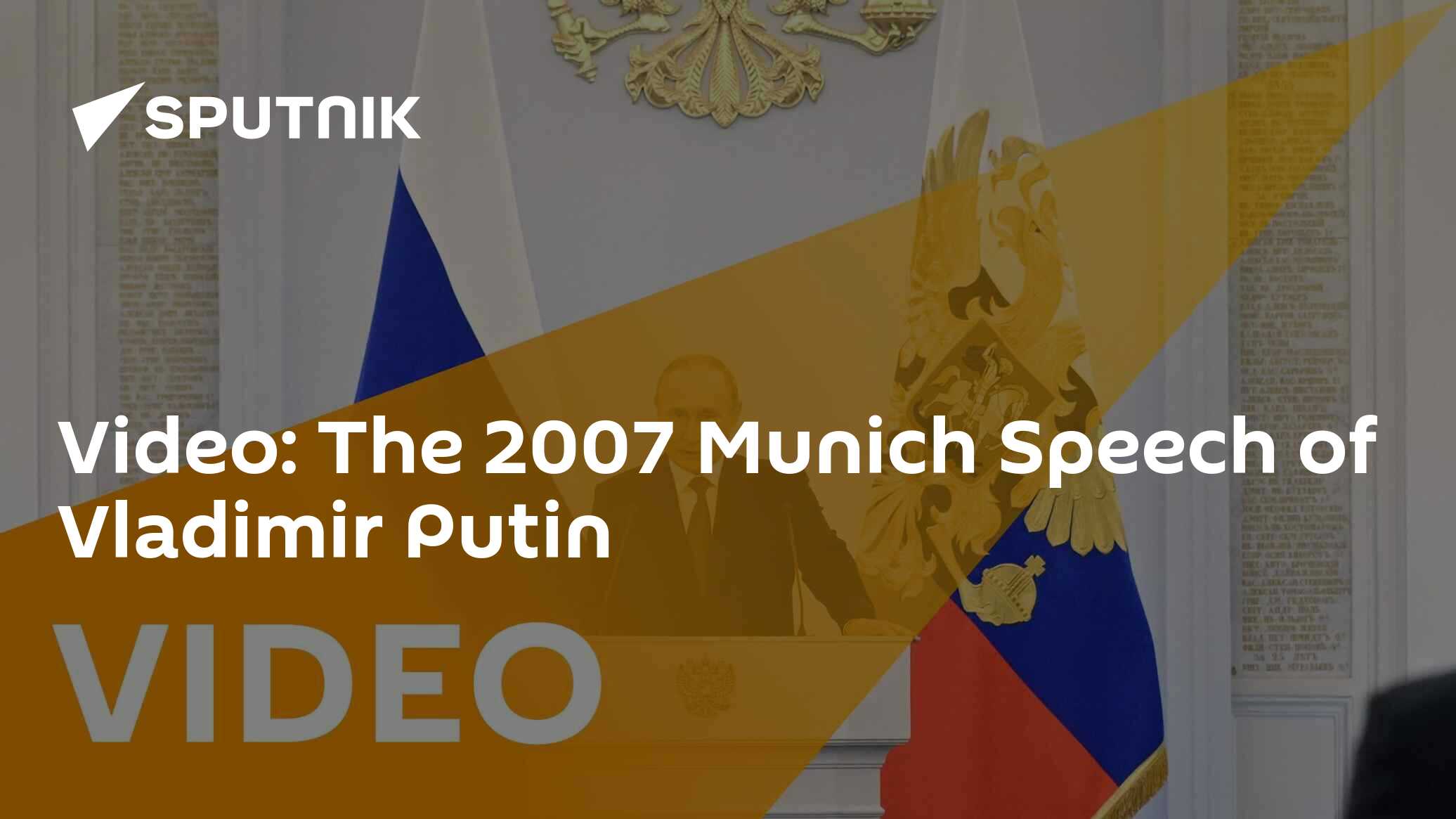 Video: The 2007 Munich Speech of Vladimir Putin